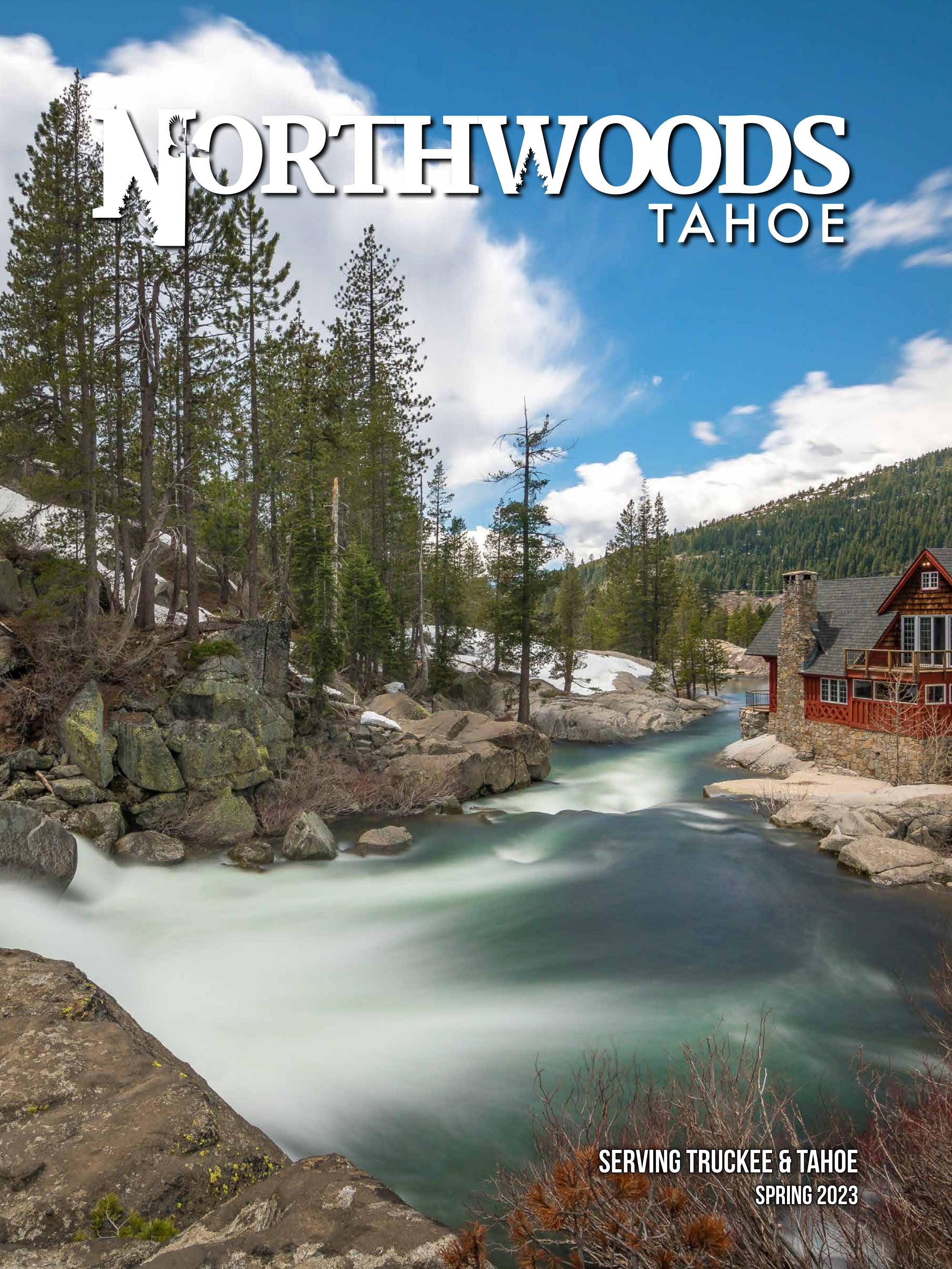 Spring 2023 Northwoods Tahoe by Community Media LLC - Issuu