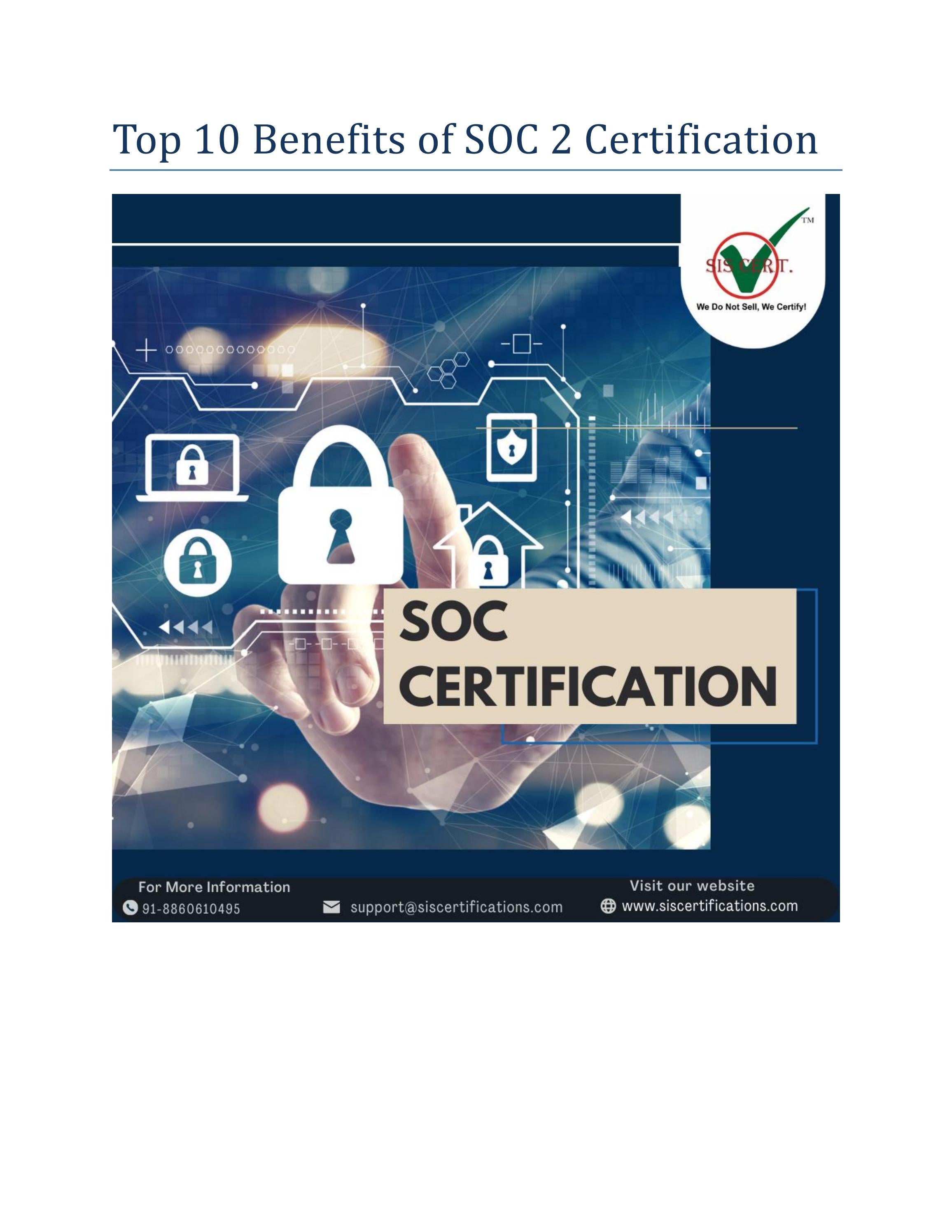 Top 10 Benefits of SOC 2 Certification by siscertglobal - Issuu