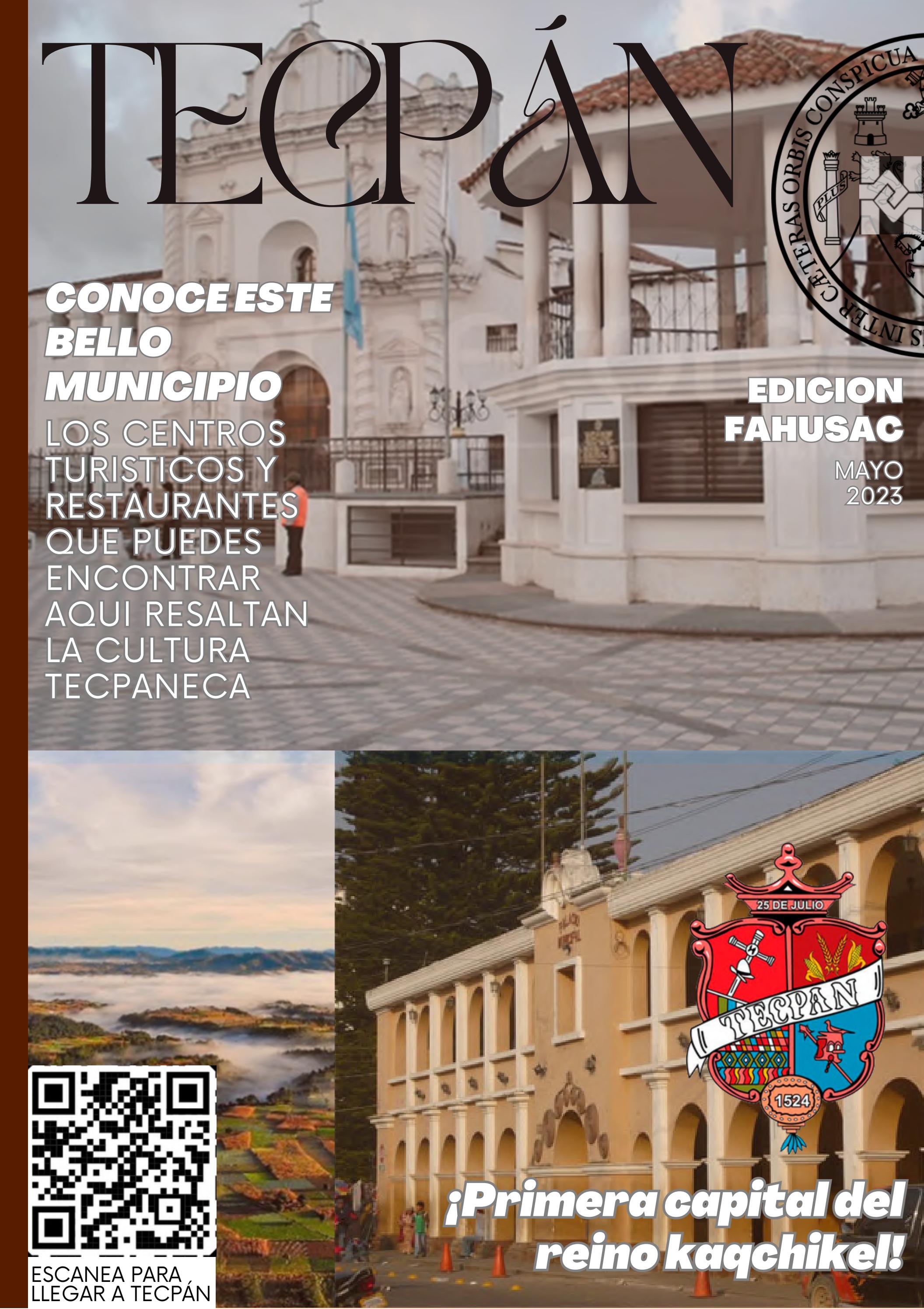 Revista Tecpán - Edición Fahusac by Ixchel Verónica Cristal G. - Issuu