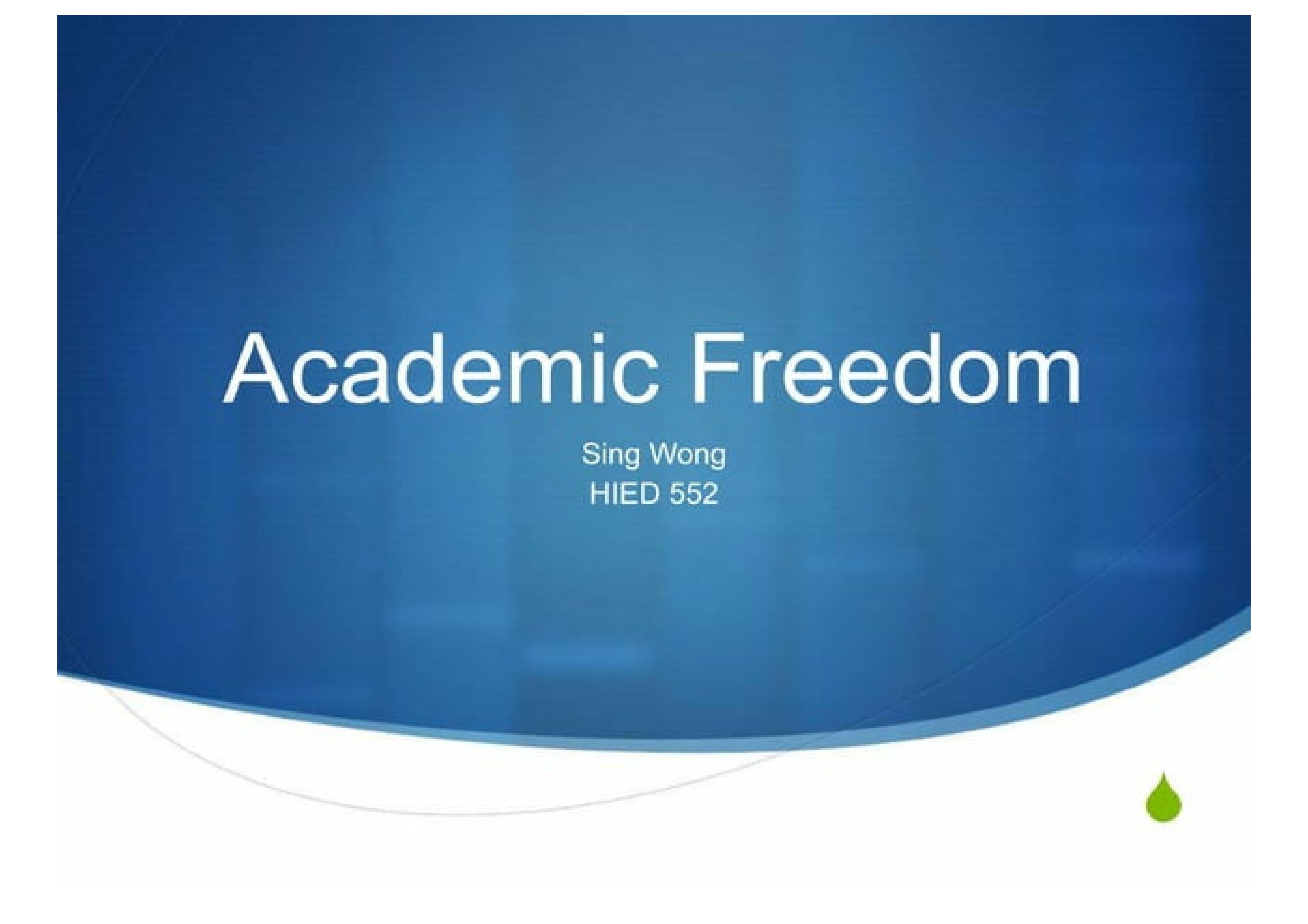 Academic Freedom Ppt by Kellie Tungate - Issuu