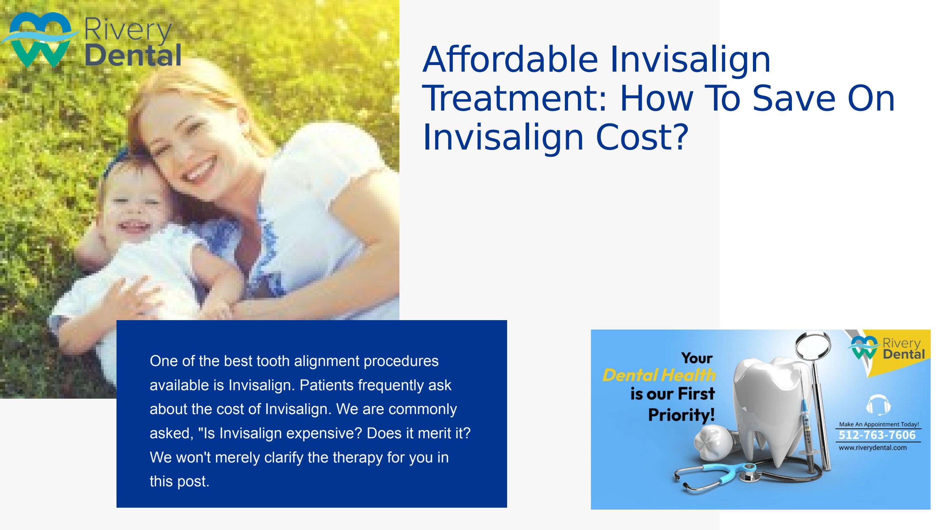 Rivery Dental - An Affordable Invisalign Treatment In Austin by Rivery ...
