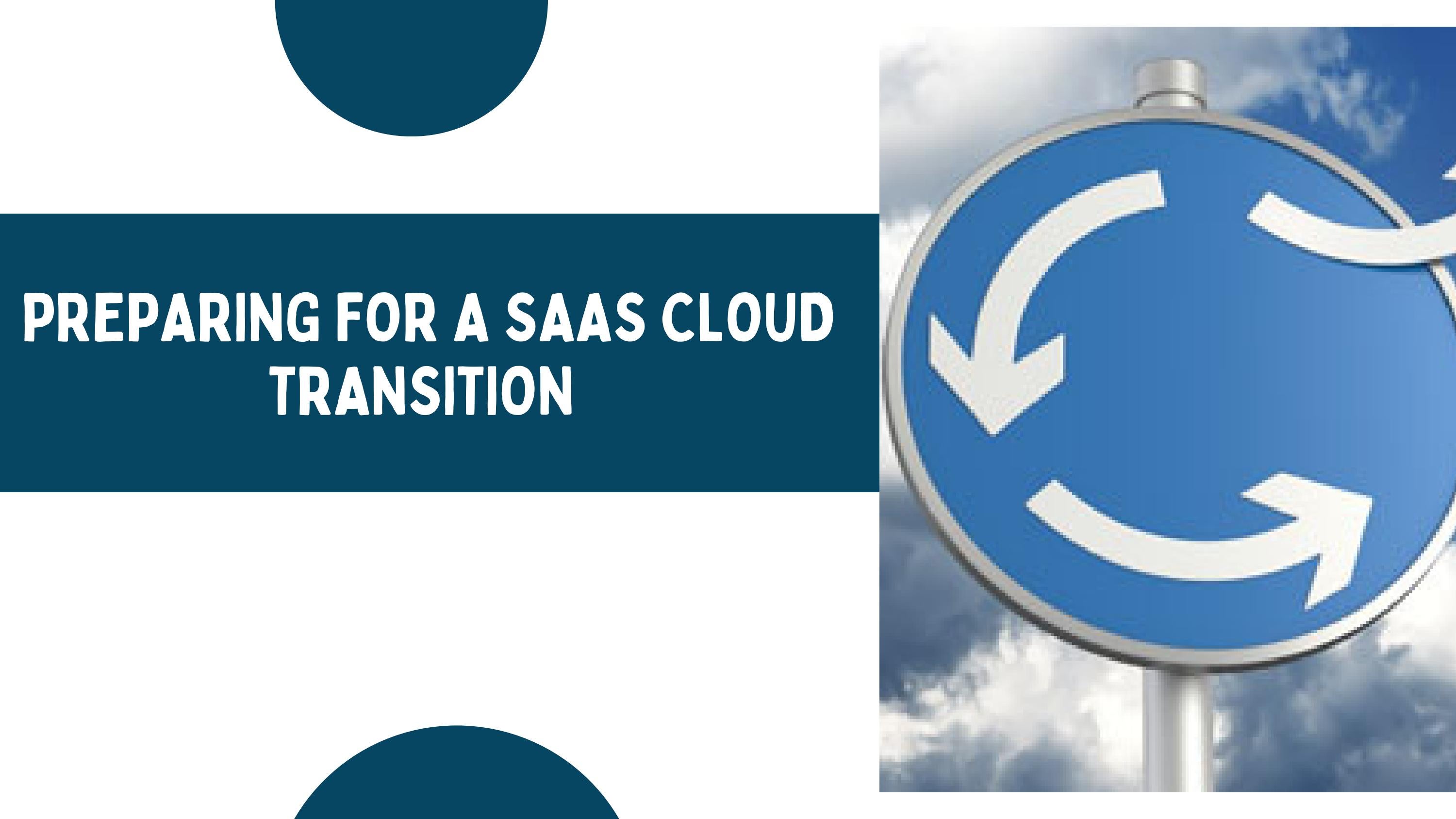 Preparing for a SaaS Cloud Transition by Sierra-Cedar - Issuu