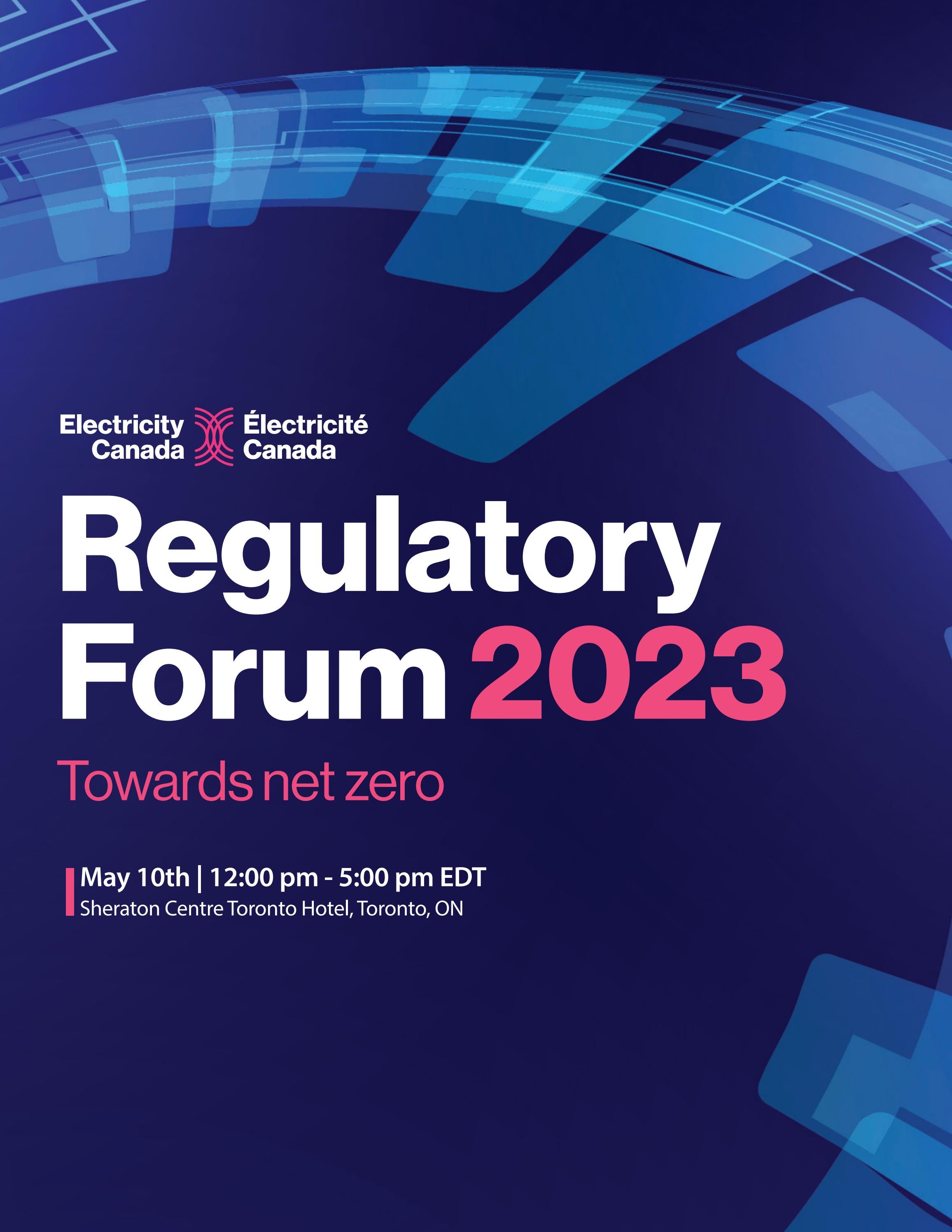 Regulatory Forum 2023: Towards Net Zero by Electricity Canada - Issuu