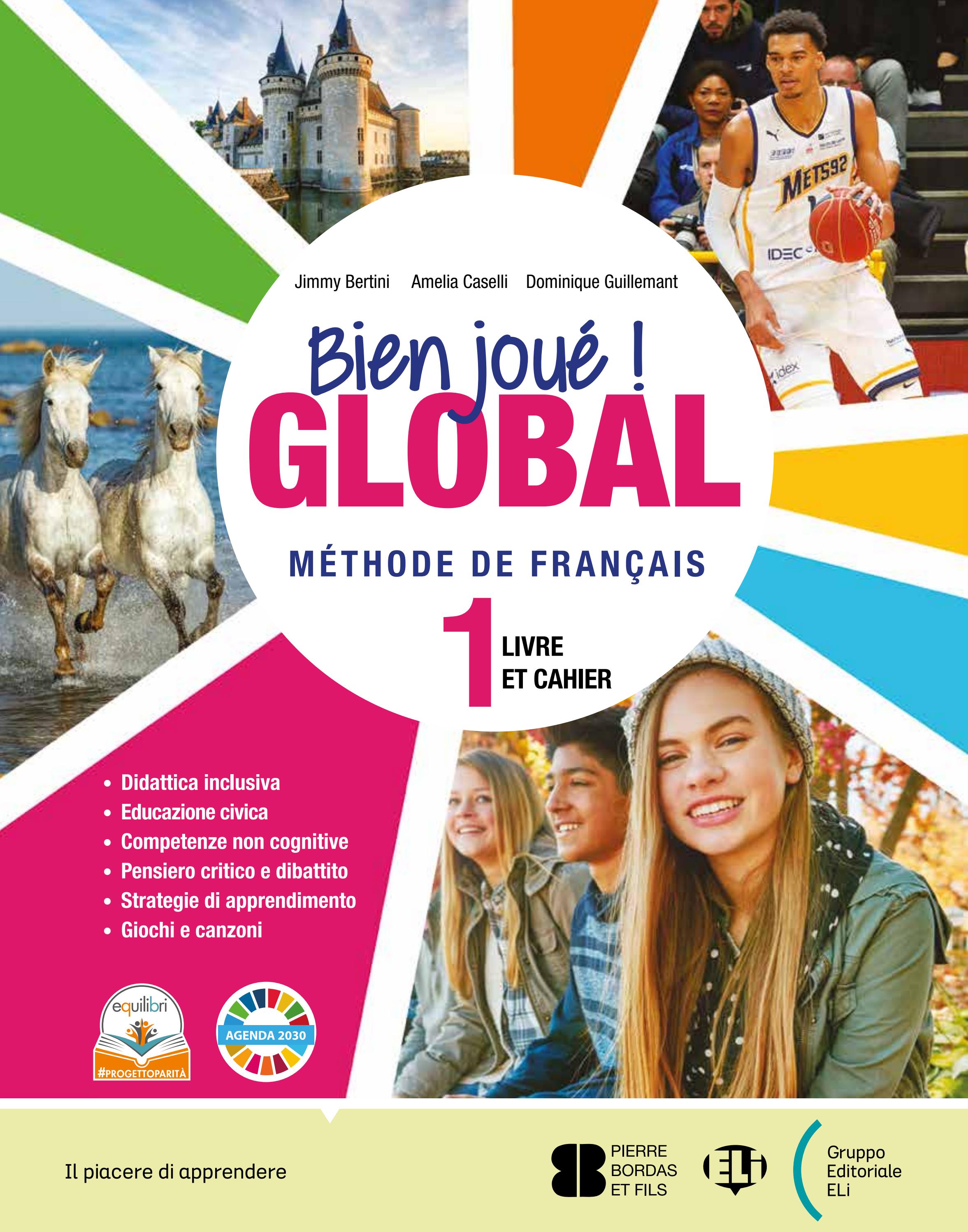 Bien Joué! GLOBAL 1 by ELI Publishing - Issuu