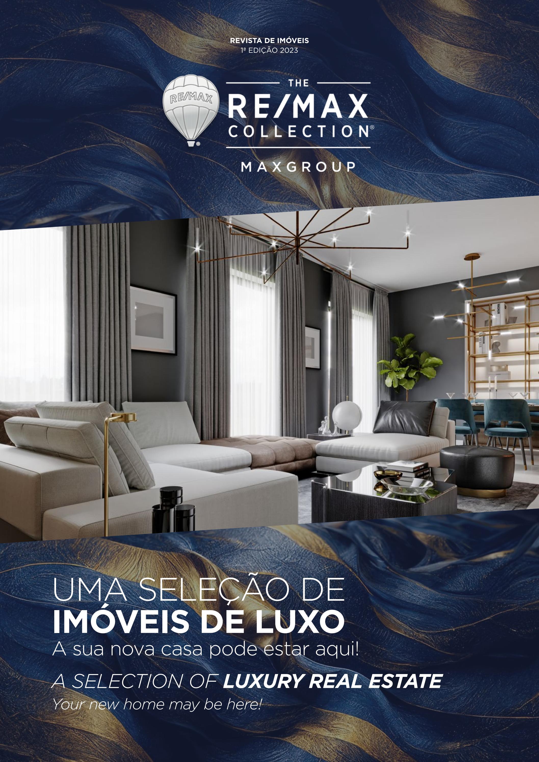 Remax Collection MAXGROUP - Revista de Imóveis de Luxo | Edição 01 2023 ...