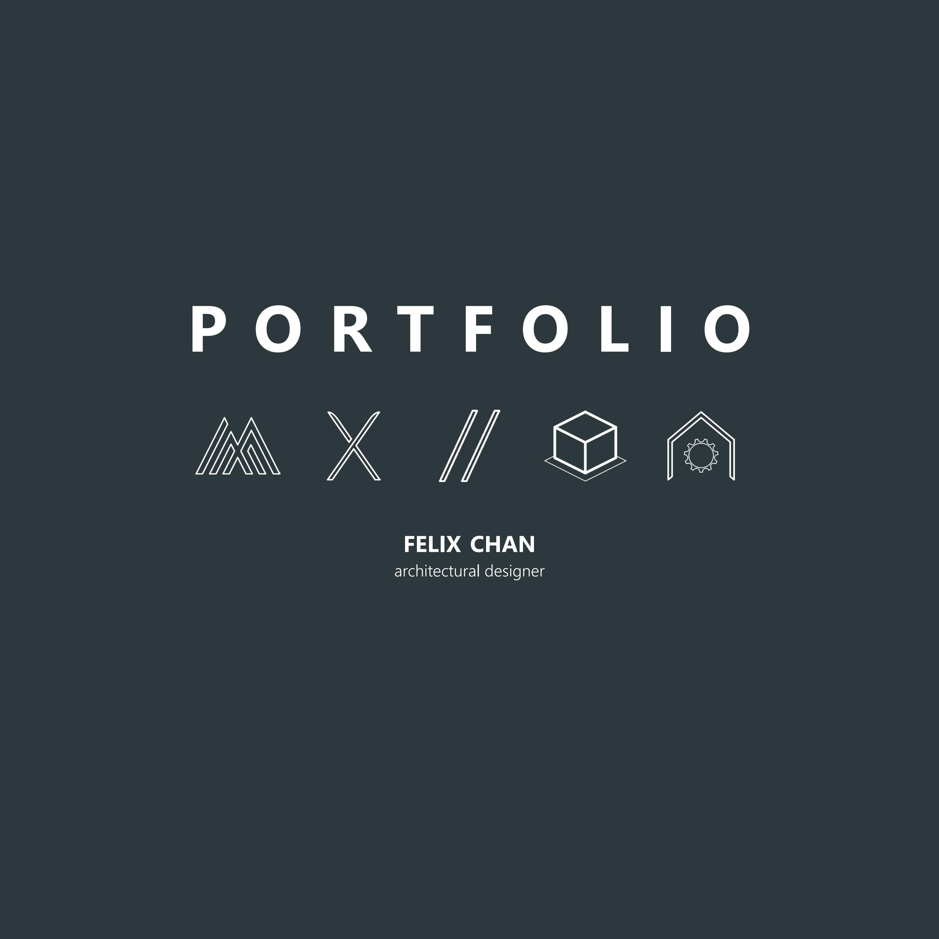 Felix Chan_Portfolio by Felix Chan - Issuu