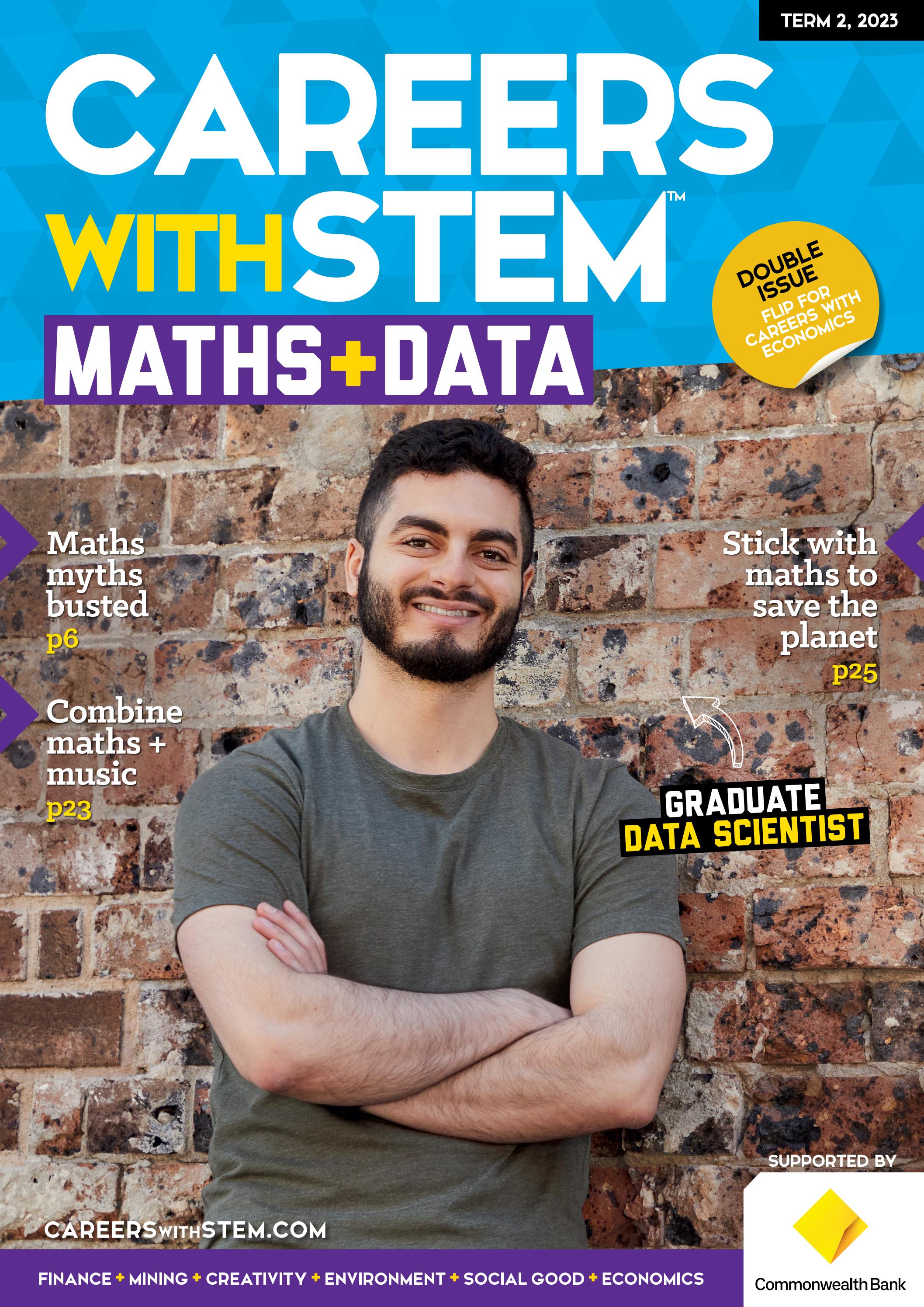 Careers with STEM: Maths + Data 2023 by Refraction Media - Issuu