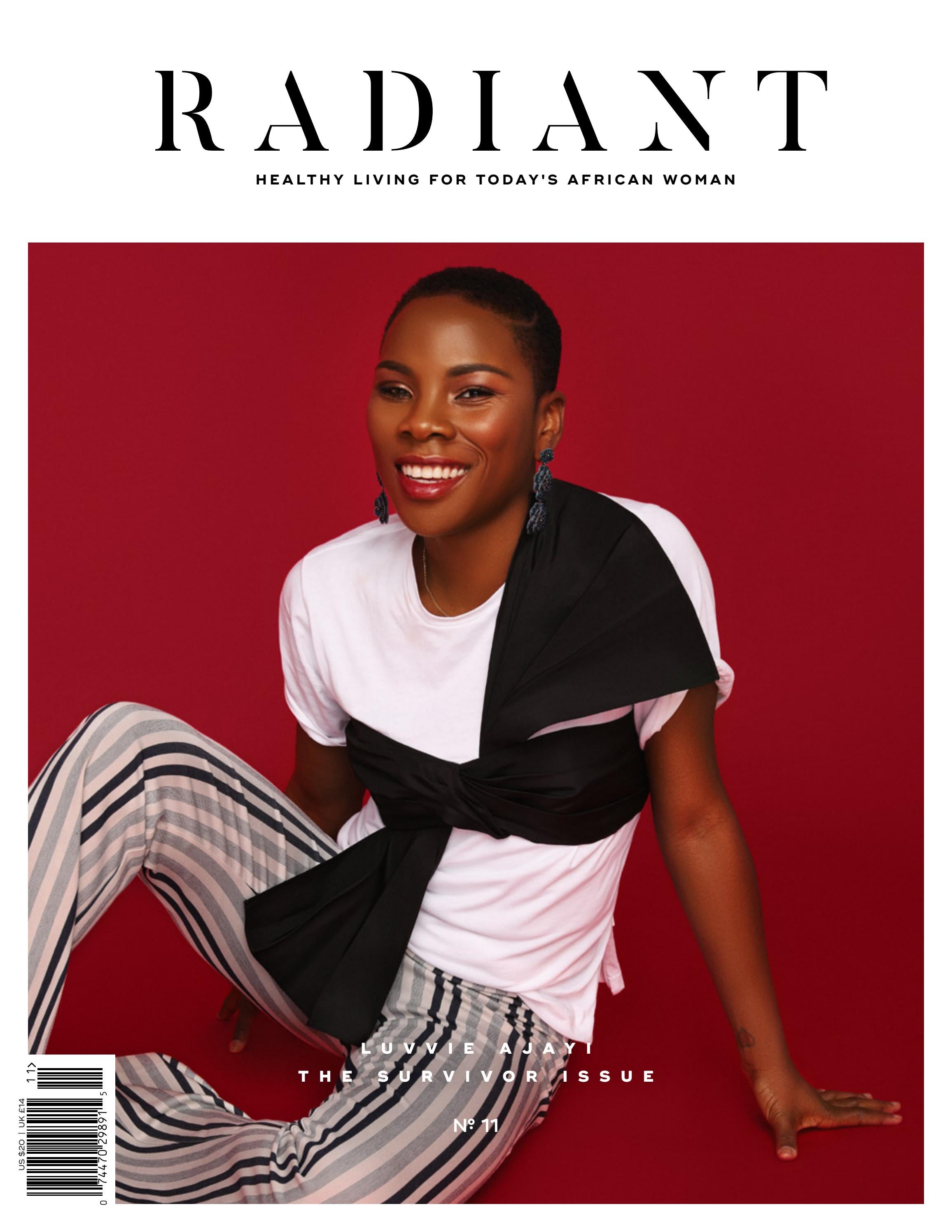 Radiant No.11, The Survivor Issue by Radiant Health Magazine - Issuu