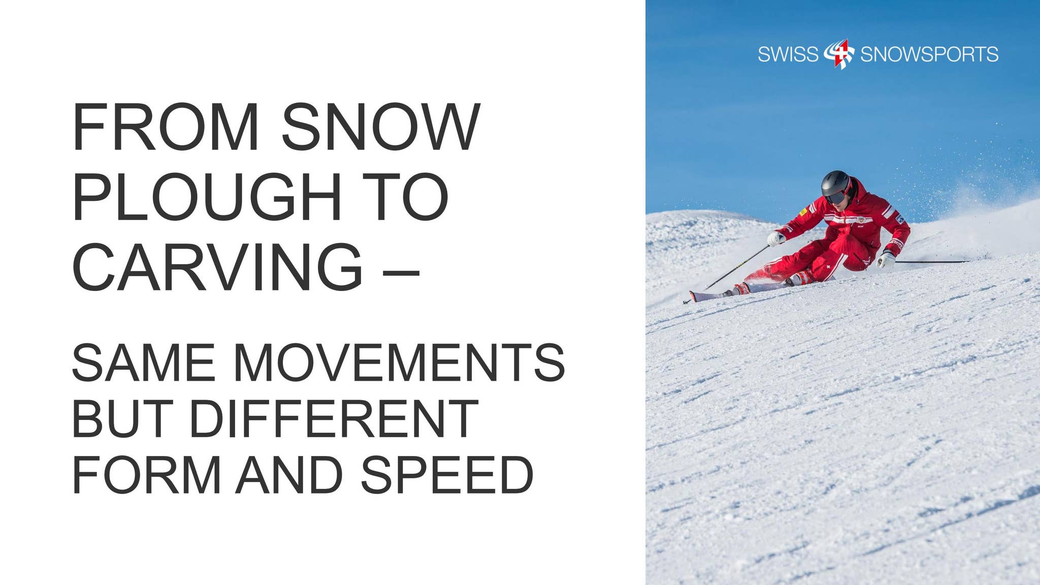 Interski 2023 - Lecture Ski - From snow plough to carving by Swiss ...