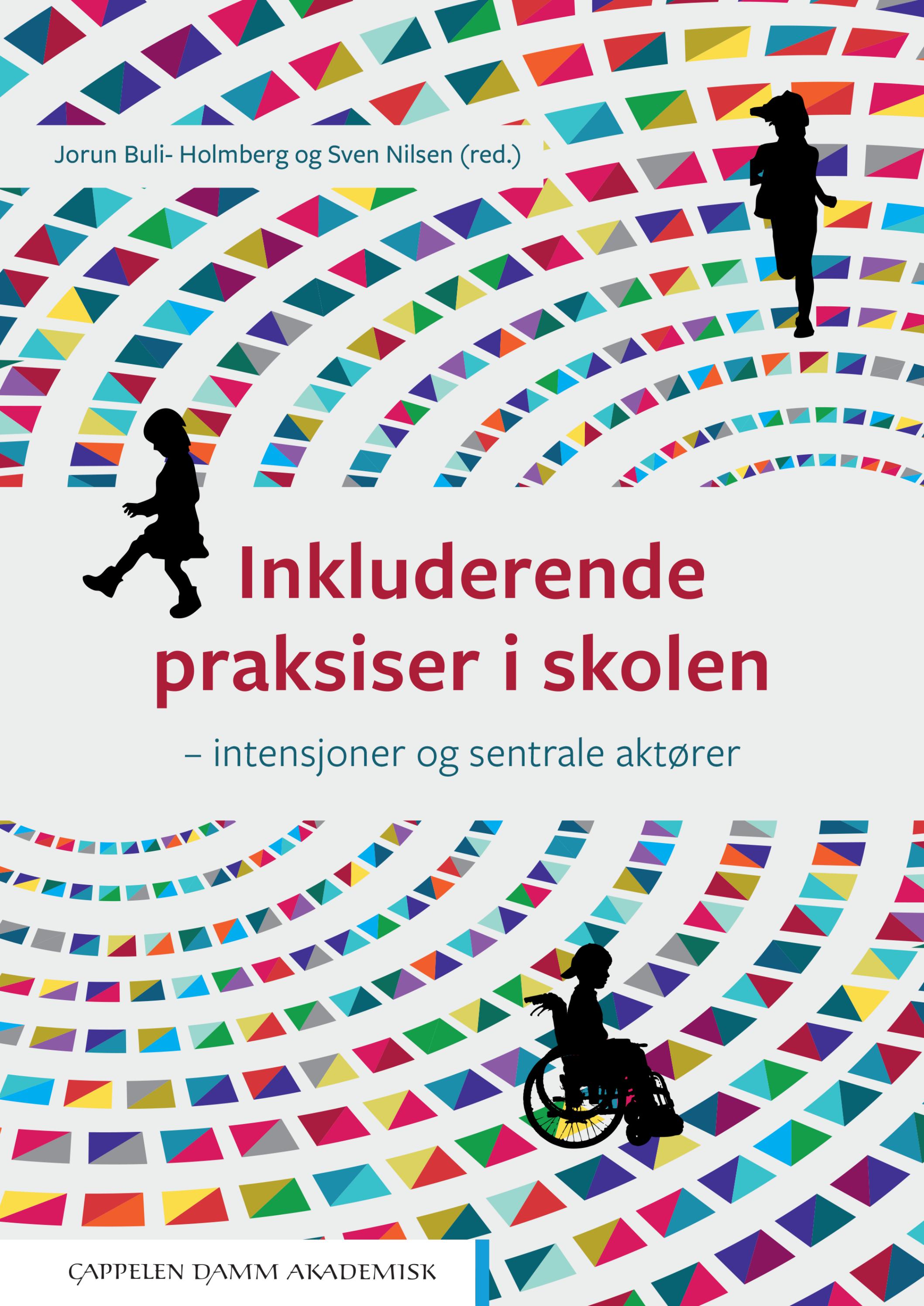 Inkluderende praksiser i skolen: Utdrag by Cappelen Damm - Issuu