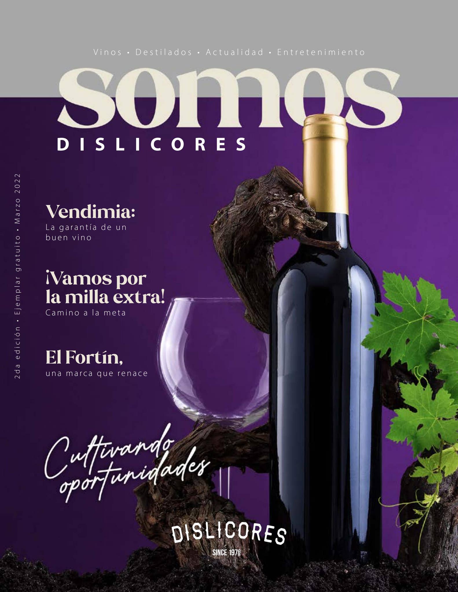 Revista Somos Dislicores - Marzo 2022 by Dislicores - Issuu
