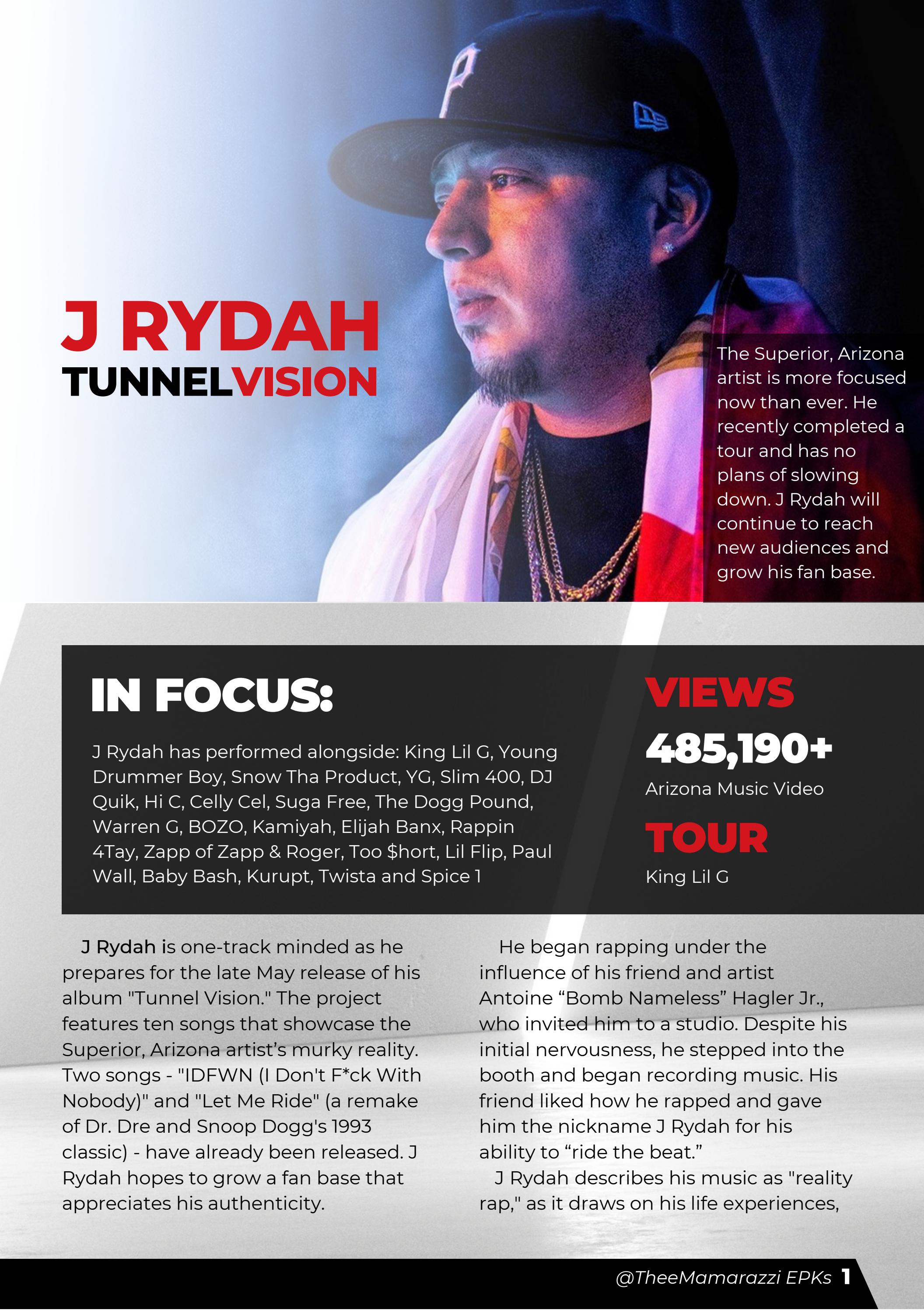 J Rydah Has Tunnel Vision by Mamarazzi Entertainment Magazine - Issuu