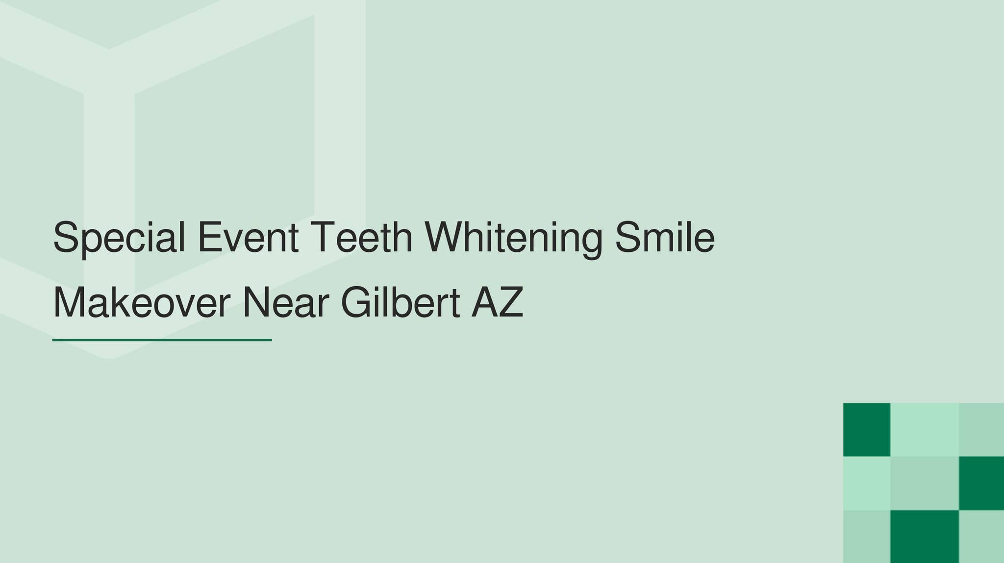Special Event Teeth Whitening Smile Makeover Near Me Gilbert AZ by ...