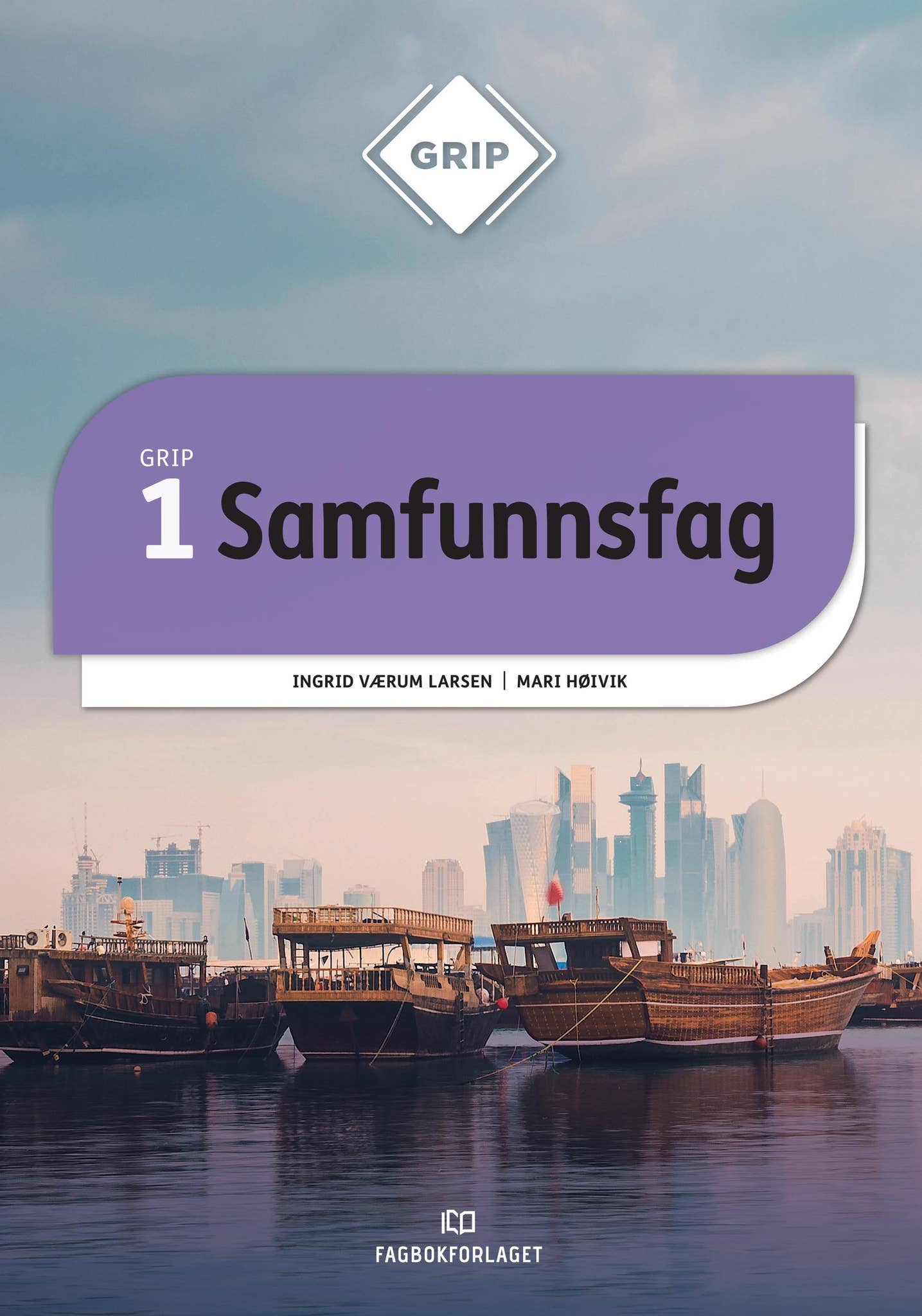 Grip 1 Samfunnsfag Grunnbok BM (2023) (Modul 1) (9788211046062) by ...