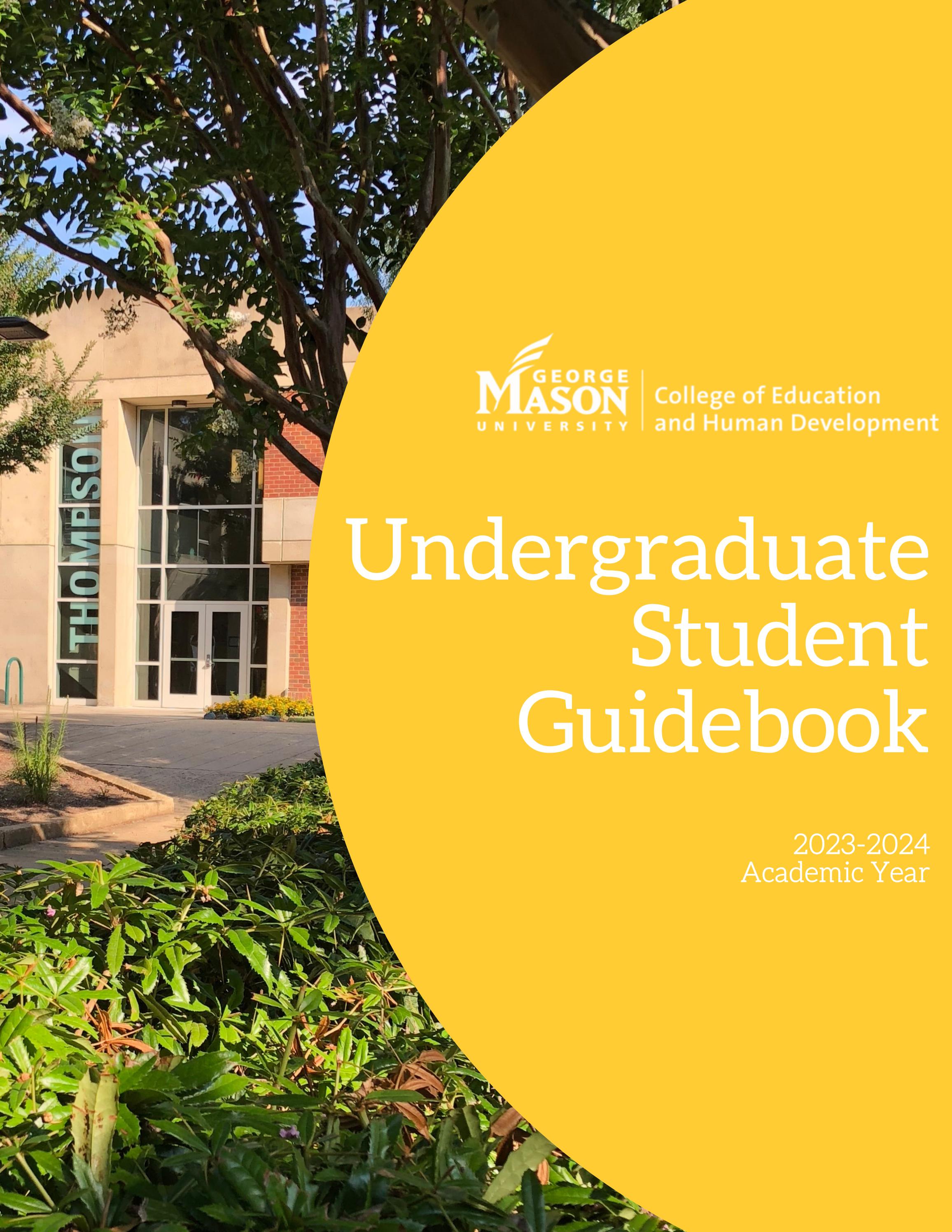 Undergraduate Student Guidebook 2023-2024 by CEHD Student and Academic ...