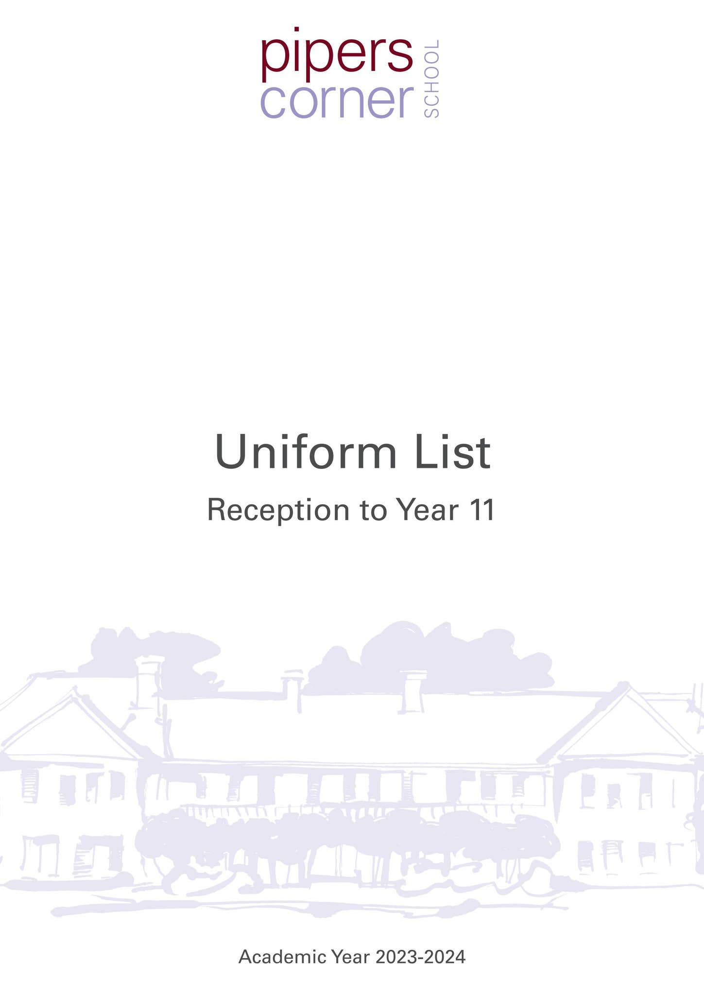 Uniform Guide | 2023-2024 by Pipers Corner School - Issuu