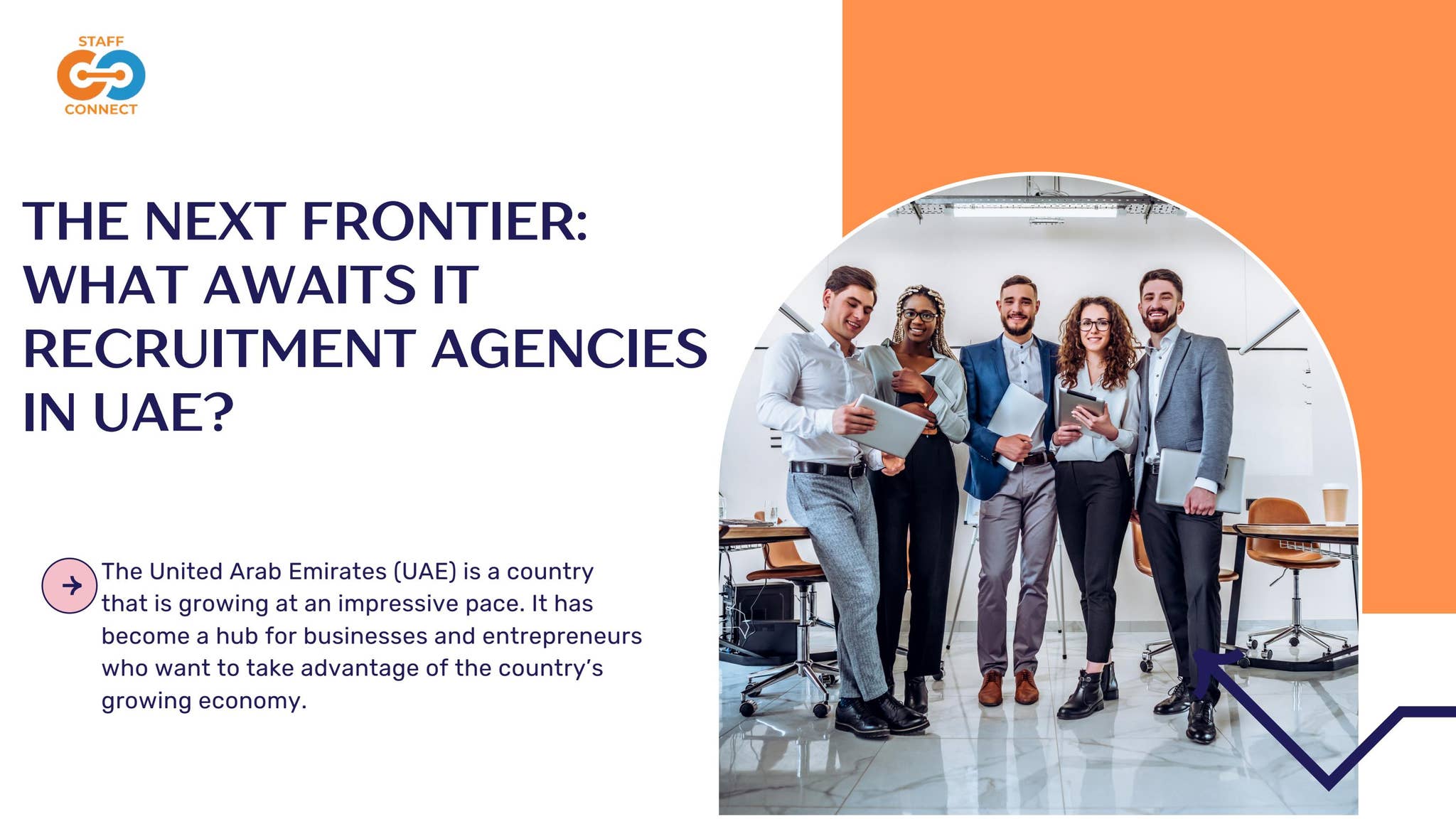 The Next Frontier: What Awaits IT Recruitment Agencies in UAE? by Staff ...
