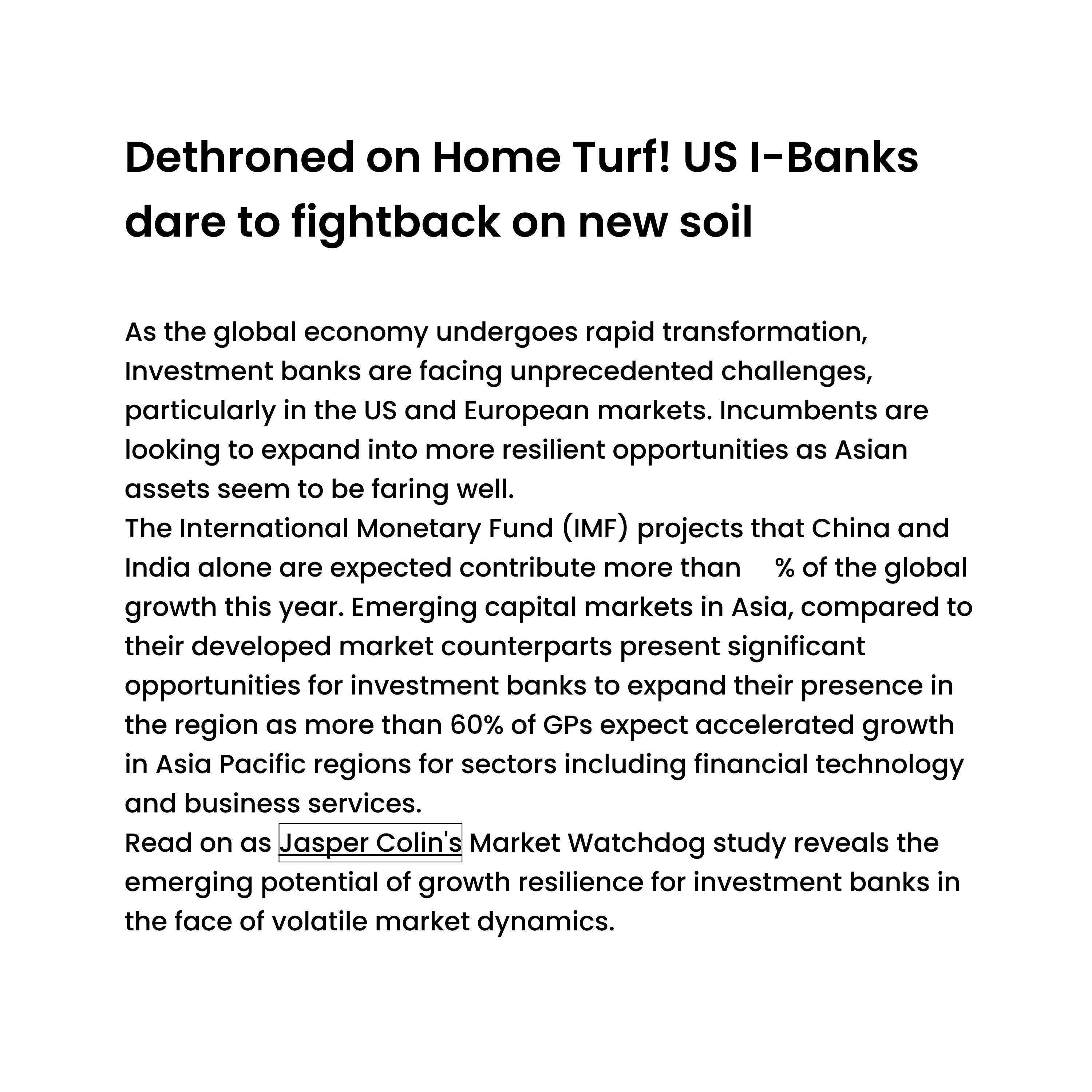 Dethroned on Home Turf! US I-Banks dare to fightback on new soil by ...