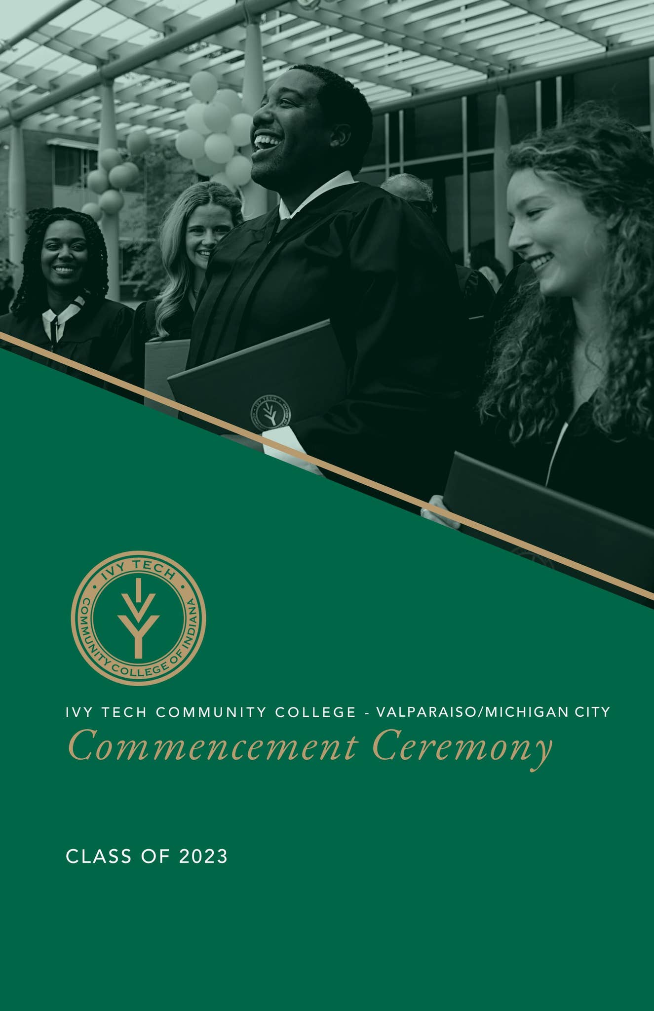 Ivy Tech Valparaiso/Michigan City Commencement 2023 by Quality ...