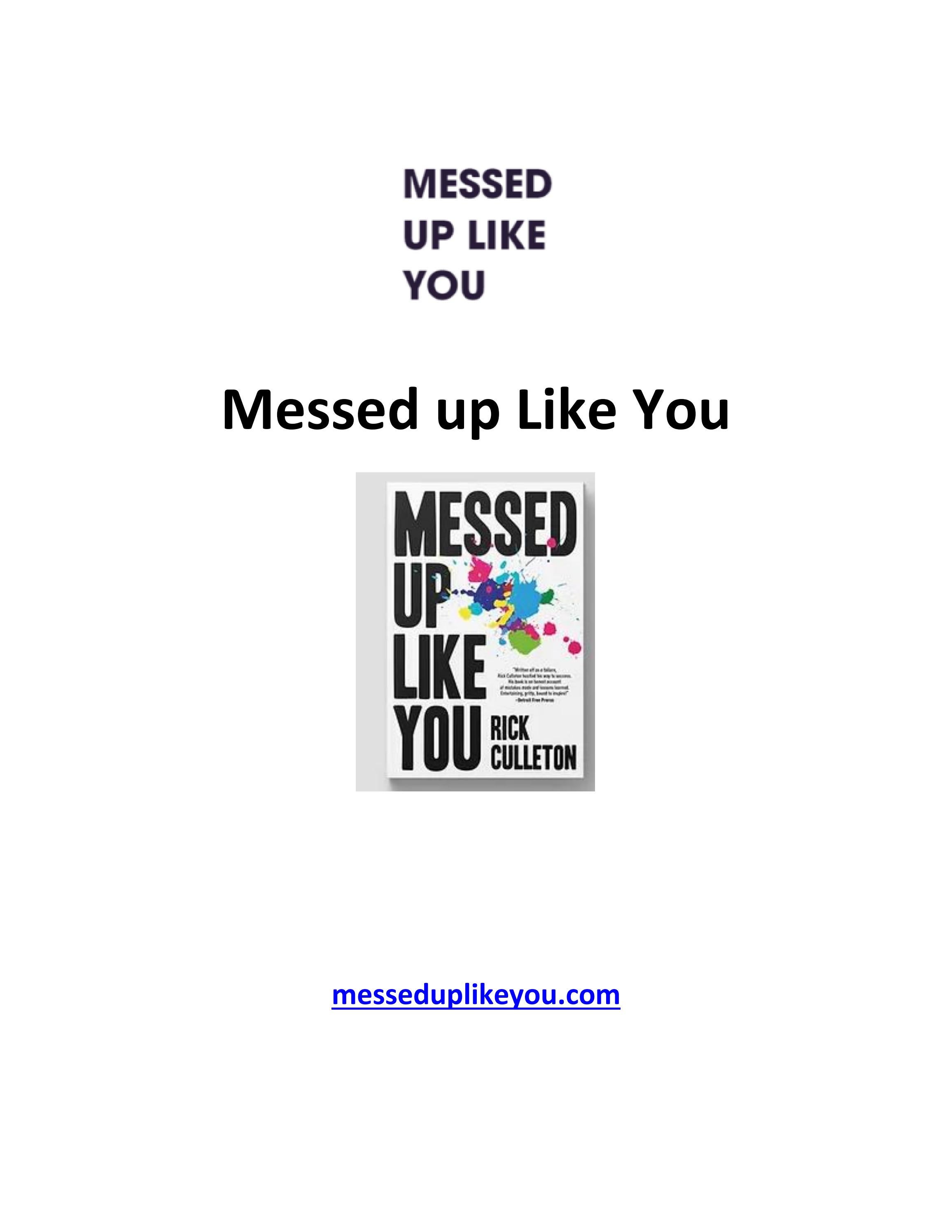 Messed up Like You by Culleton1 - Issuu