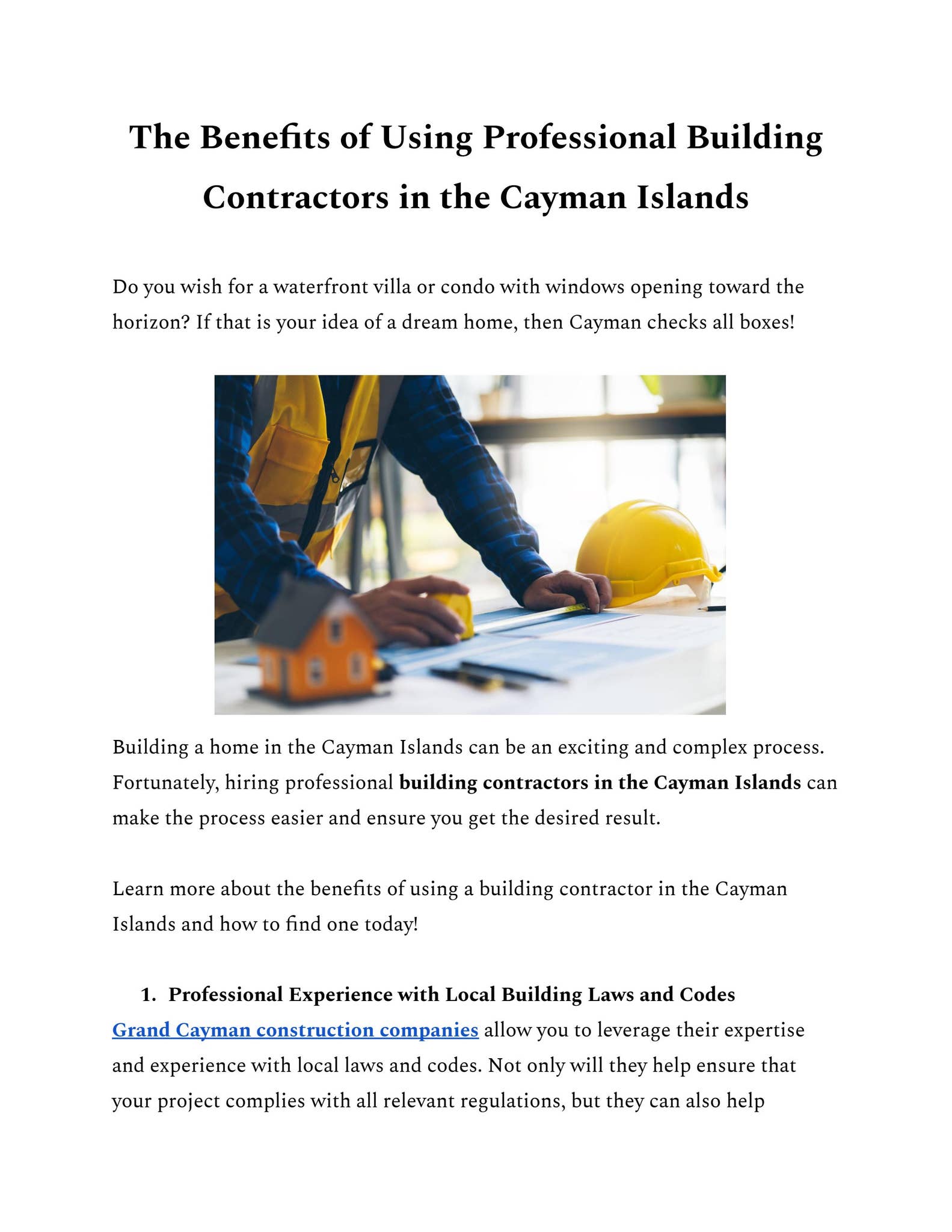 The Benefits of Using Professional Building Contractors in the Cayman ...