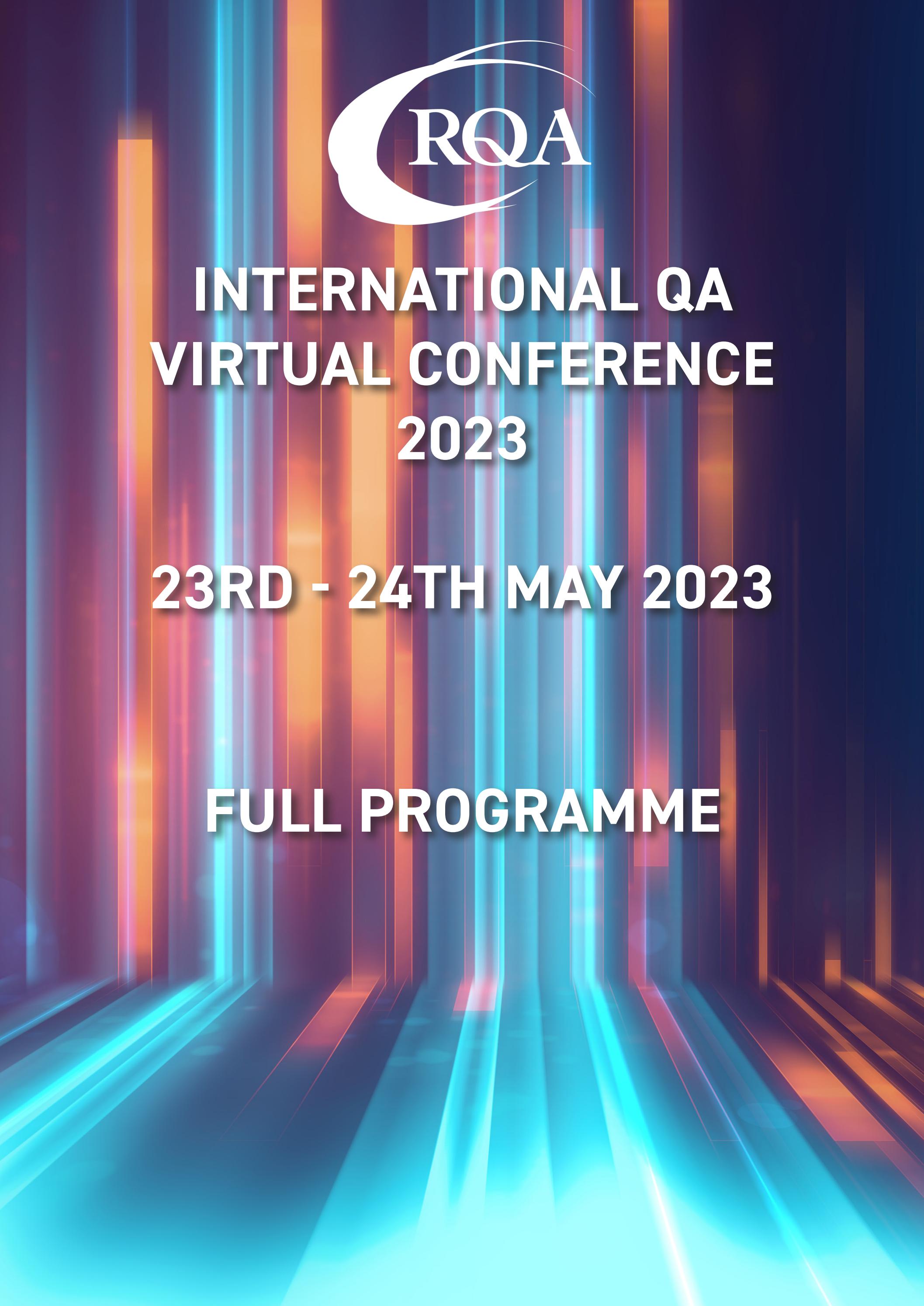 International QA Virtual Conference Programme 2023 by The RQA - Issuu