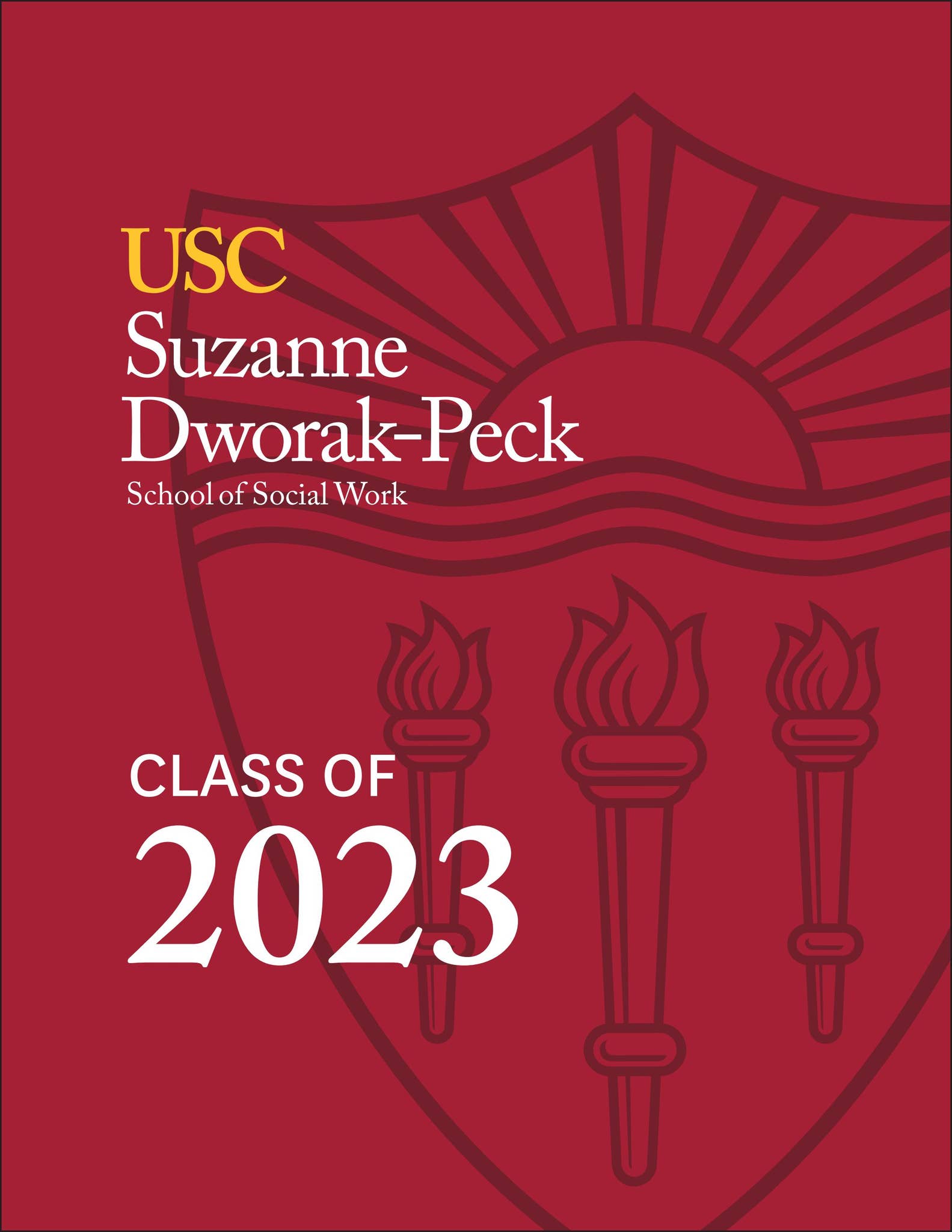 Class of 2023: USC Suzanne Dworak-Peck School of Social Work by USC ...