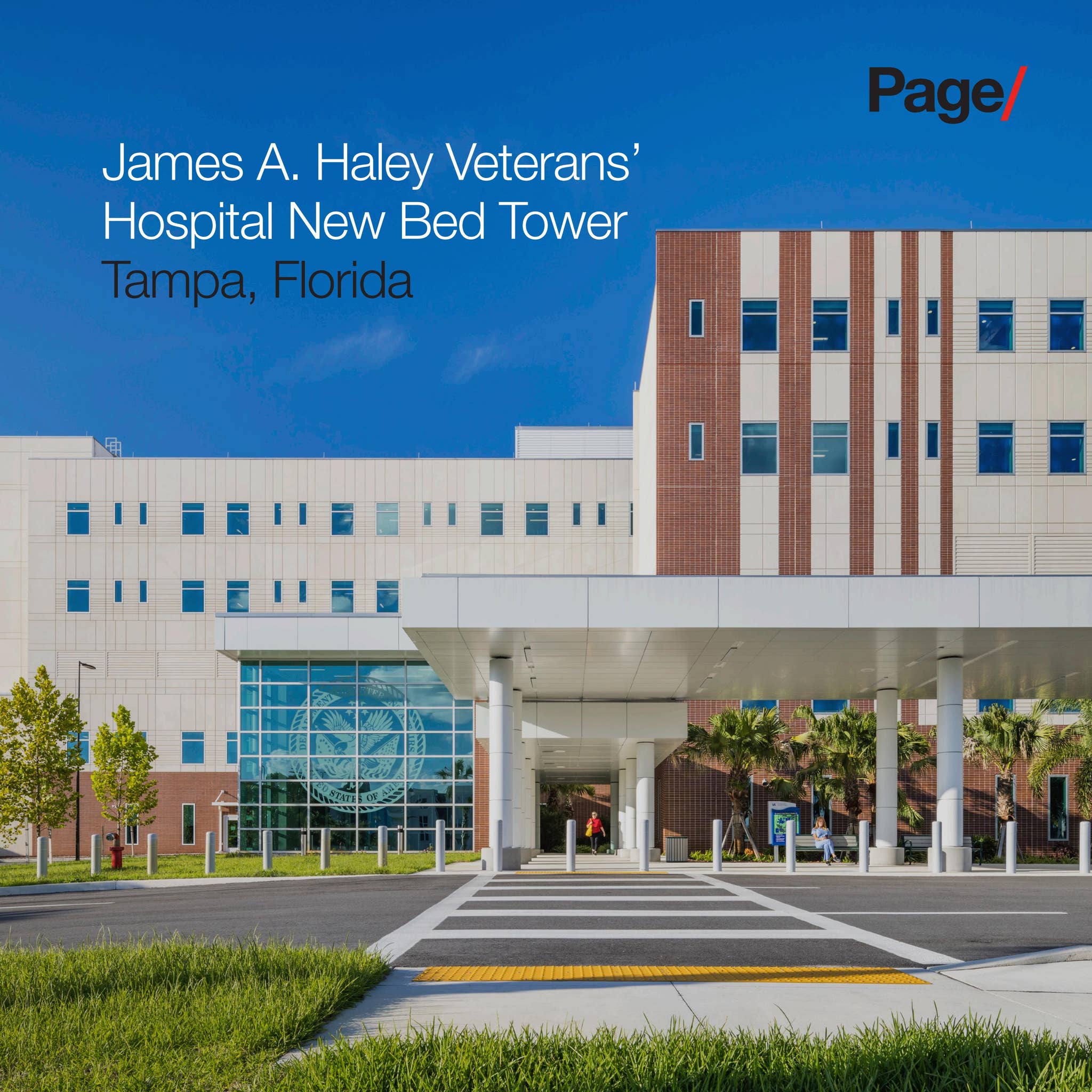 James A Haley Veterans' Hospital New Bed Tower by Page Southerland Page, Inc. - Issuu