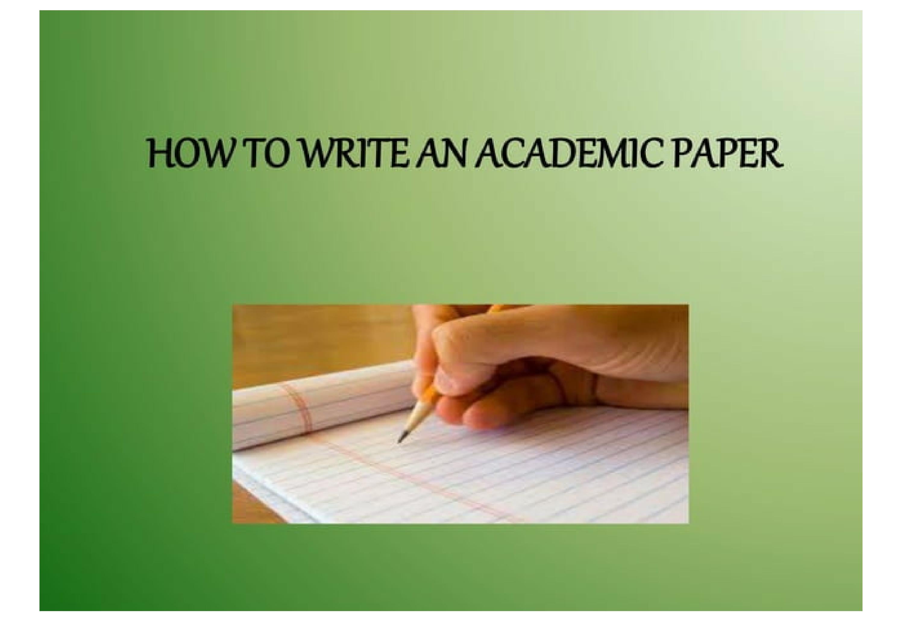 How To Write An Academic Paper By Brittany Gonzalez Issuu