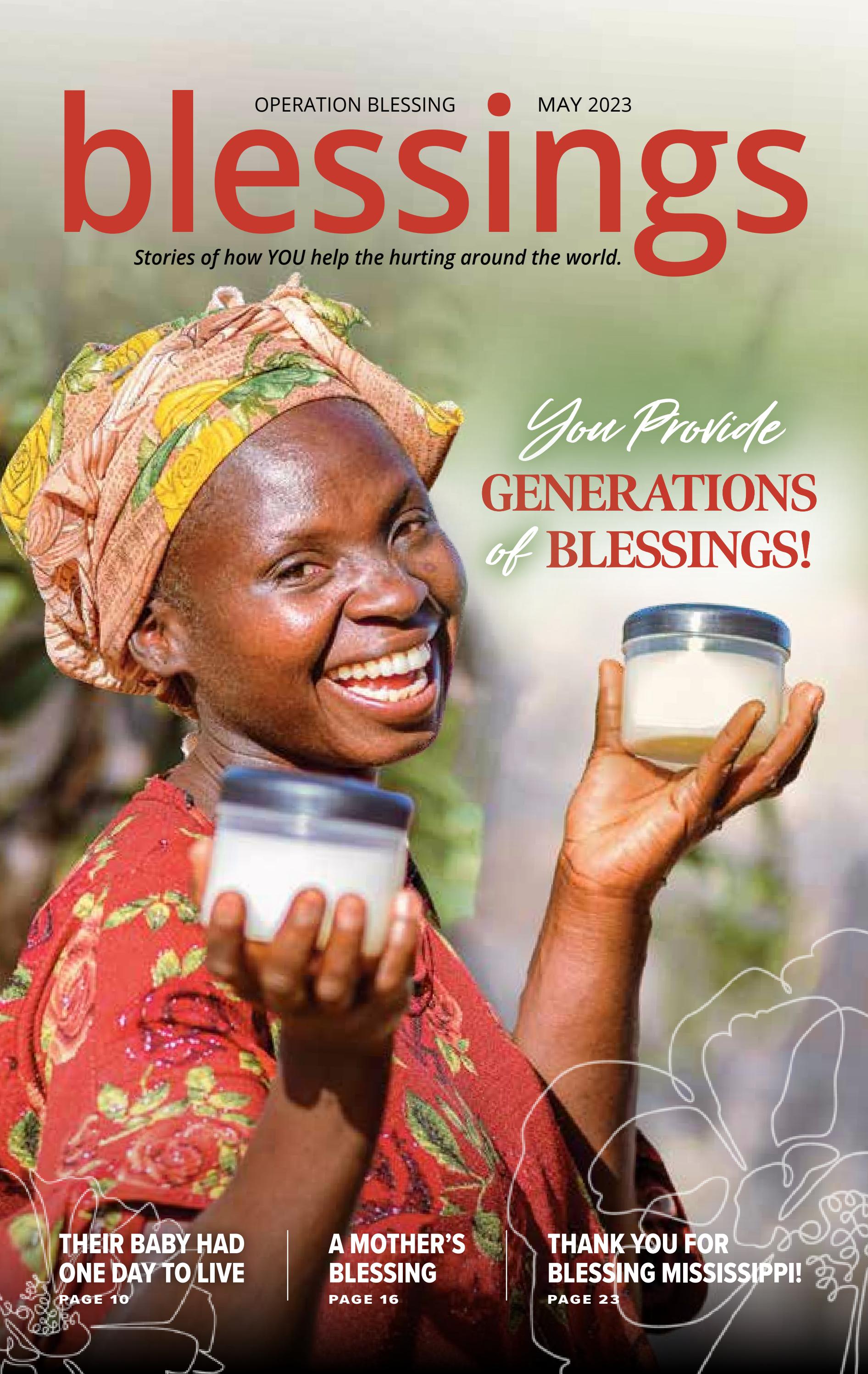 2023 May Blessings Magazine by Operation Blessing - Issuu