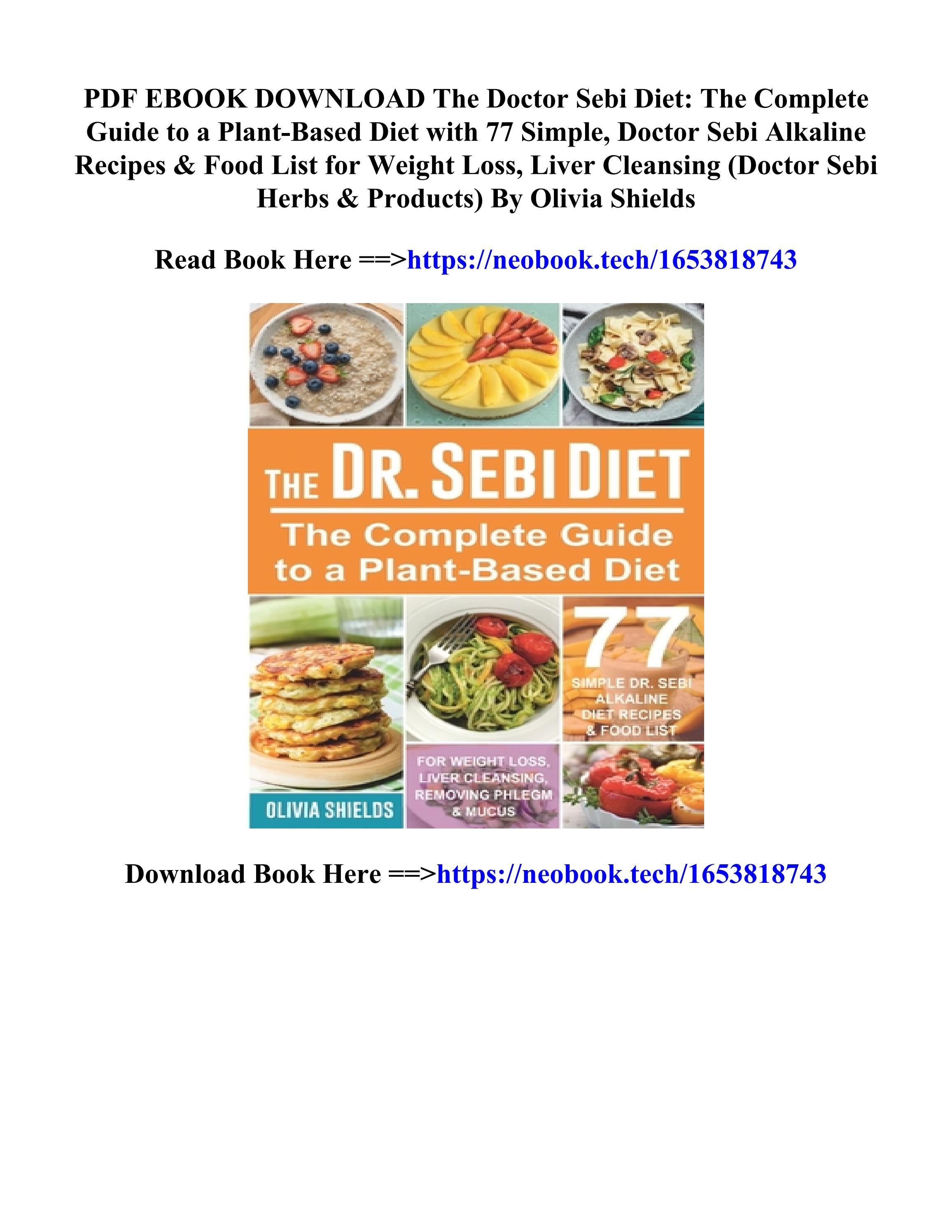 Read Pdf The Doctor Sebi Diet The Complete Guide To A Plant Based Diet