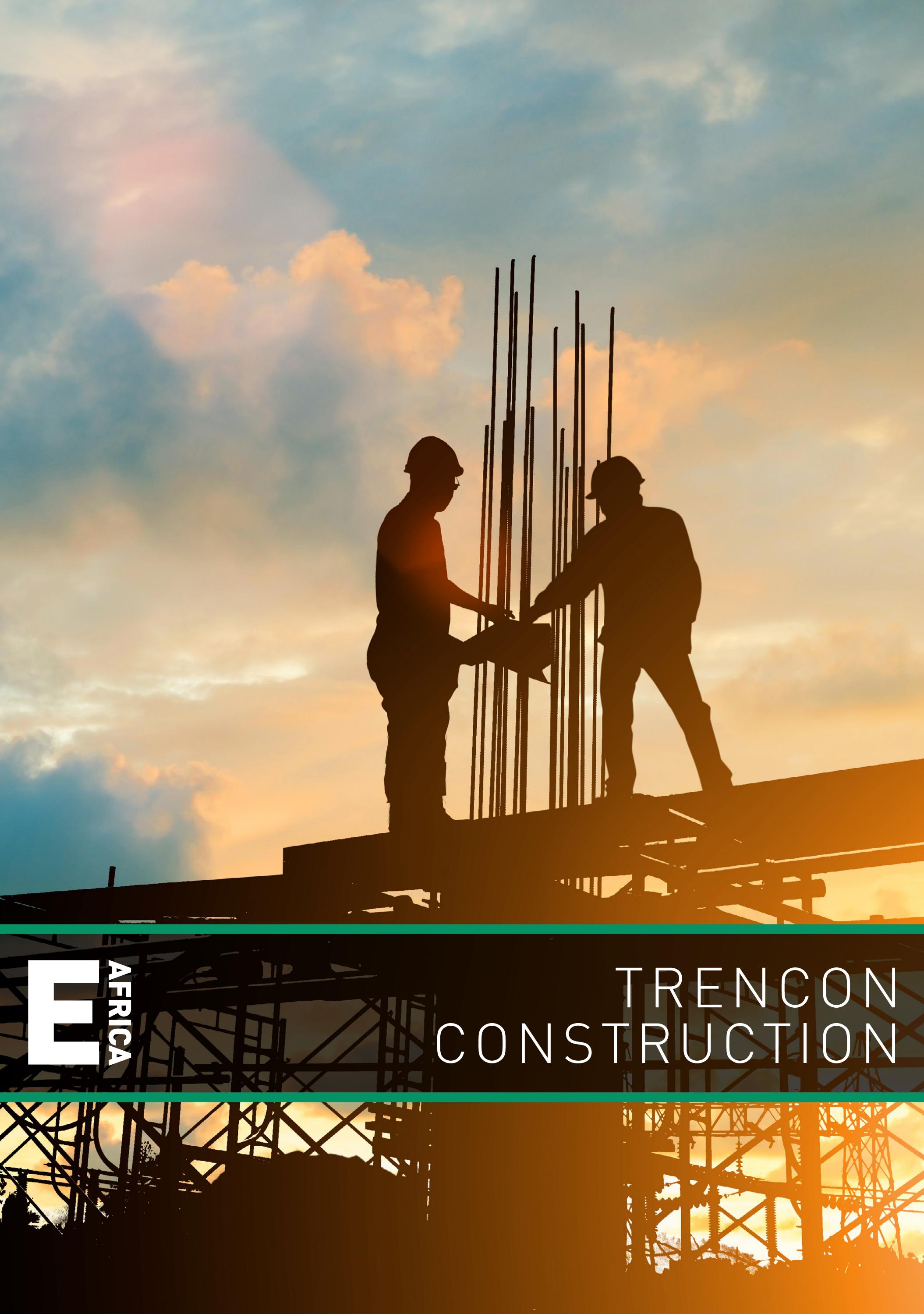 Trencon Construction / February 2023 / Enterprise Africa by CMB Media ...