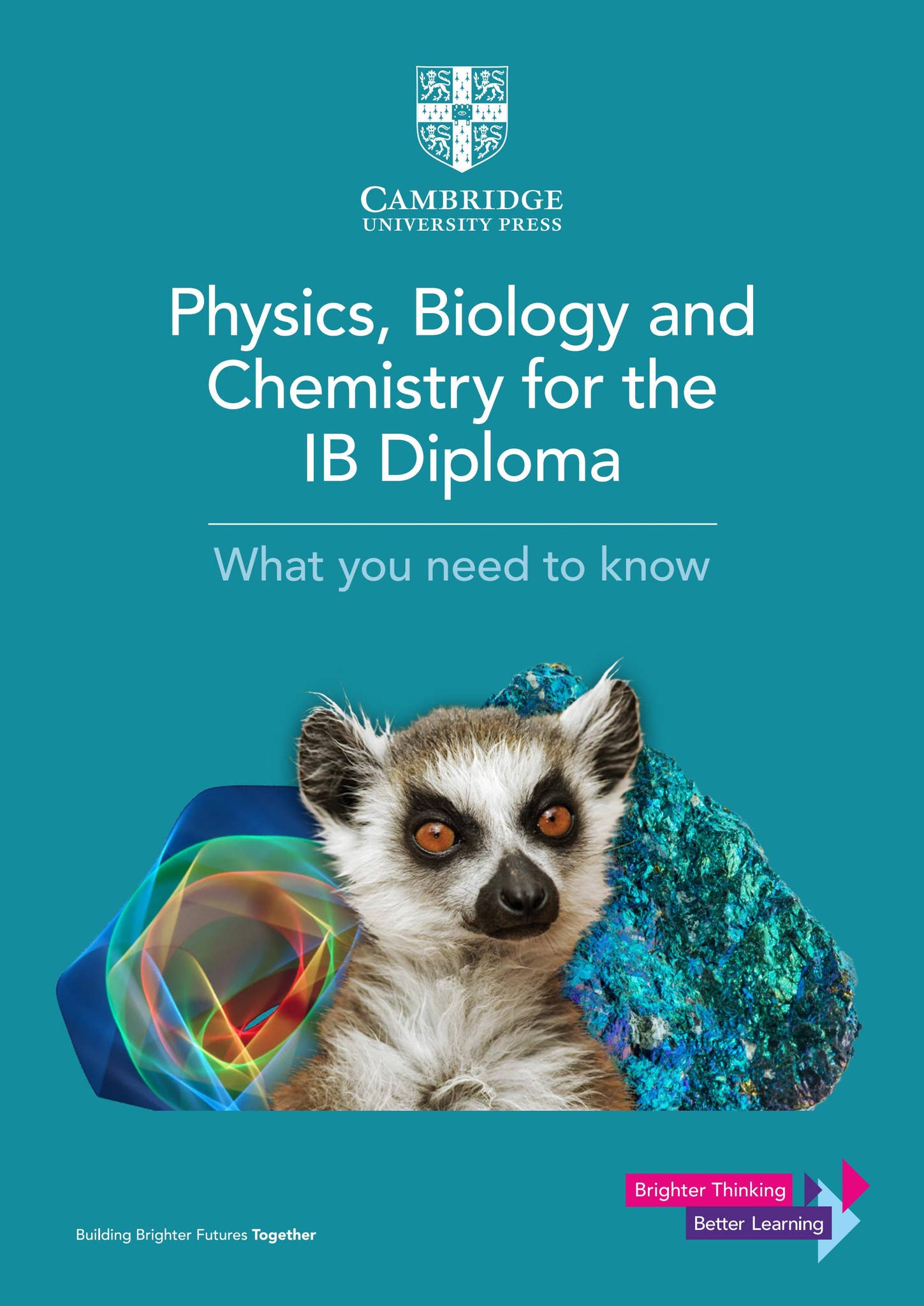 What you need to know - IB Diploma Sciences by Cambridge International ...