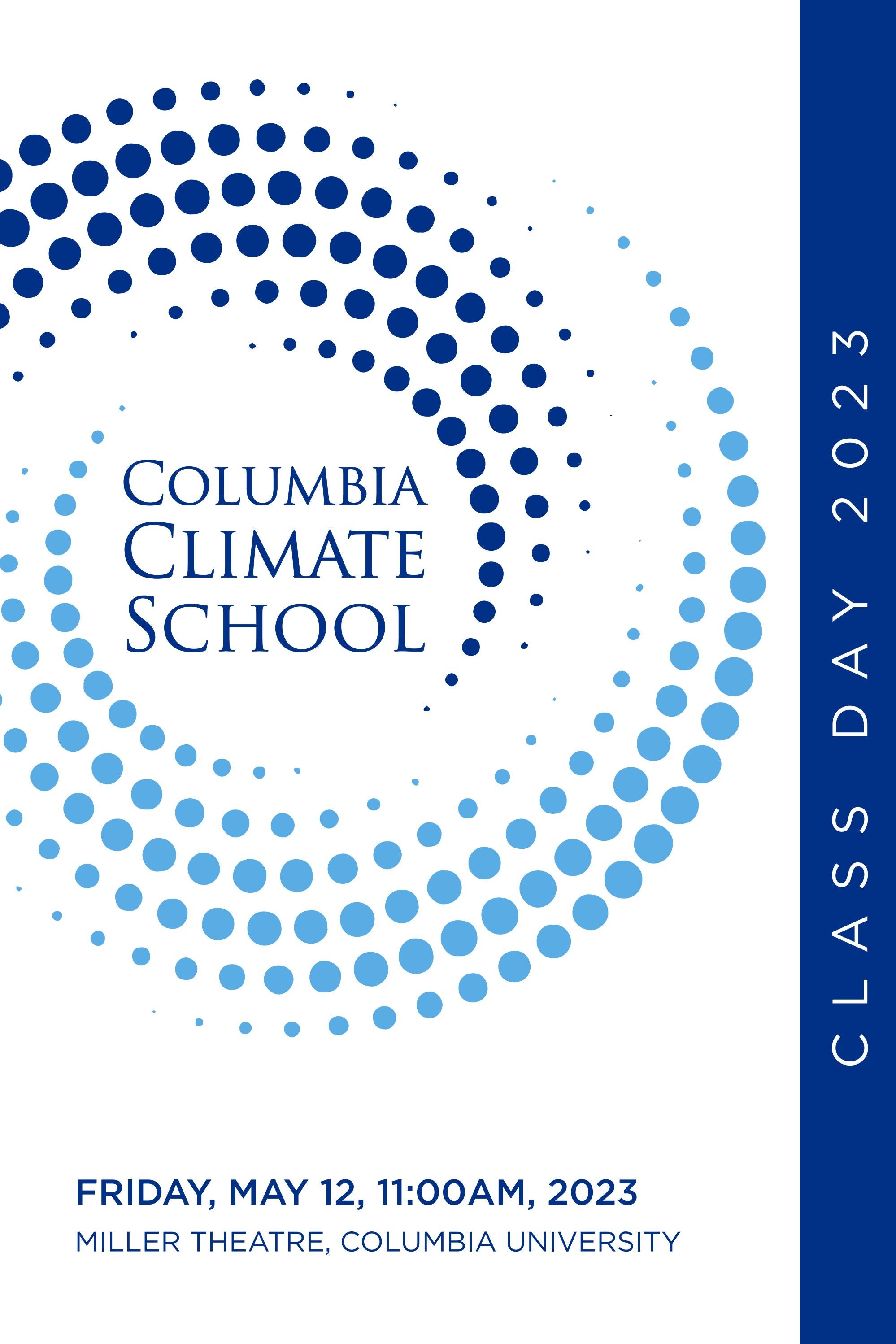 Class Day 2023 - Columbia Climate School by Columbia Climate School - Issuu