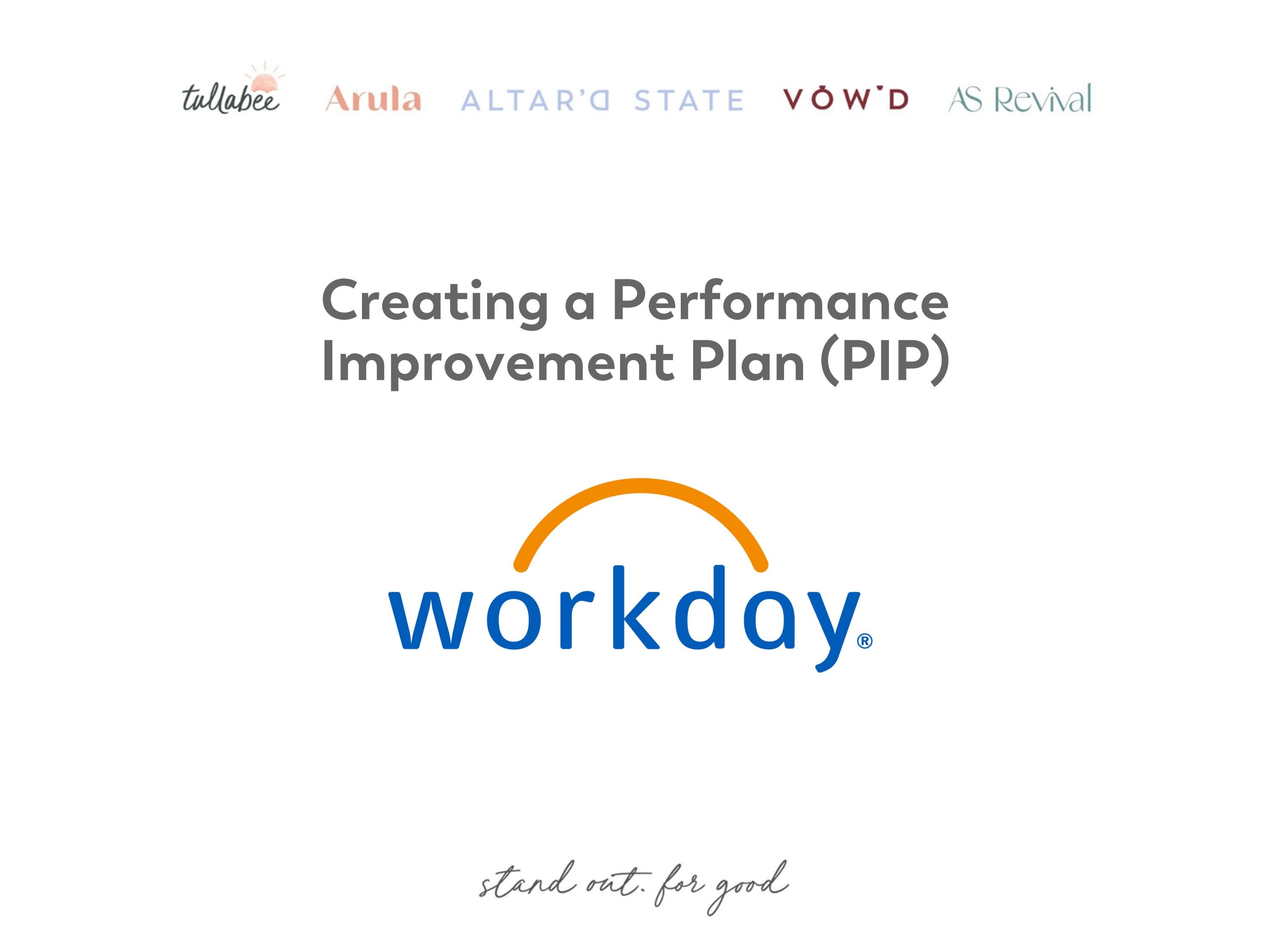 Creating a PIP in Workday by standoutforgoodinc - Issuu