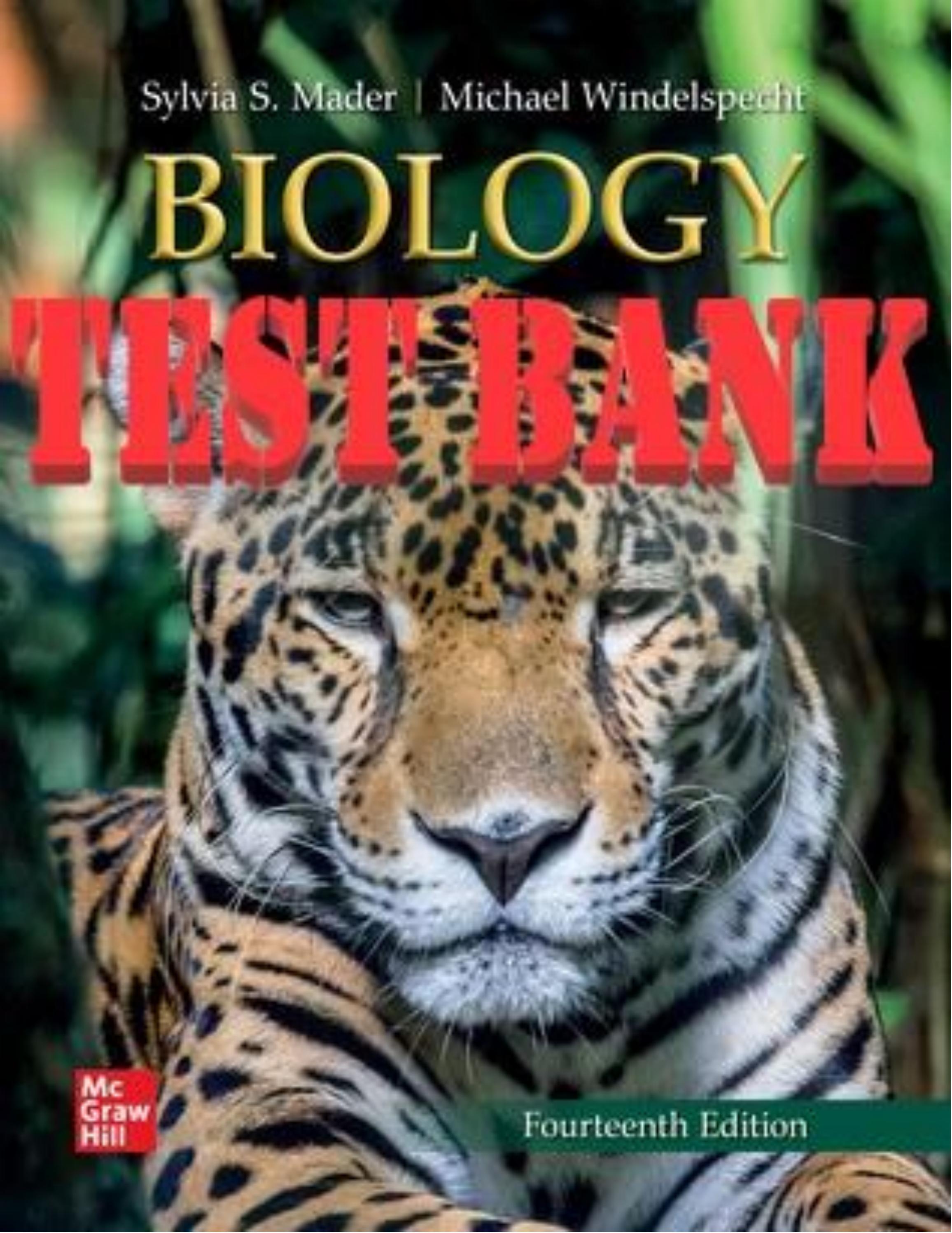 TESTS BANK for Biology, 14th Edition By Sylvia Mader and Michael ...