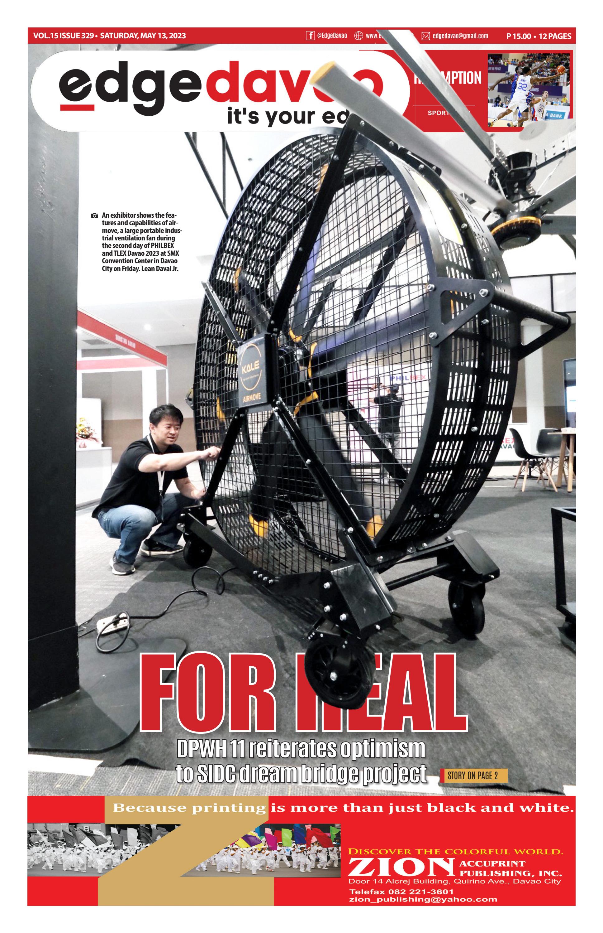 Edge Davao Vol. 15 Issue 329 | Saturday, May 13, 2023 by Edge Davao The ...
