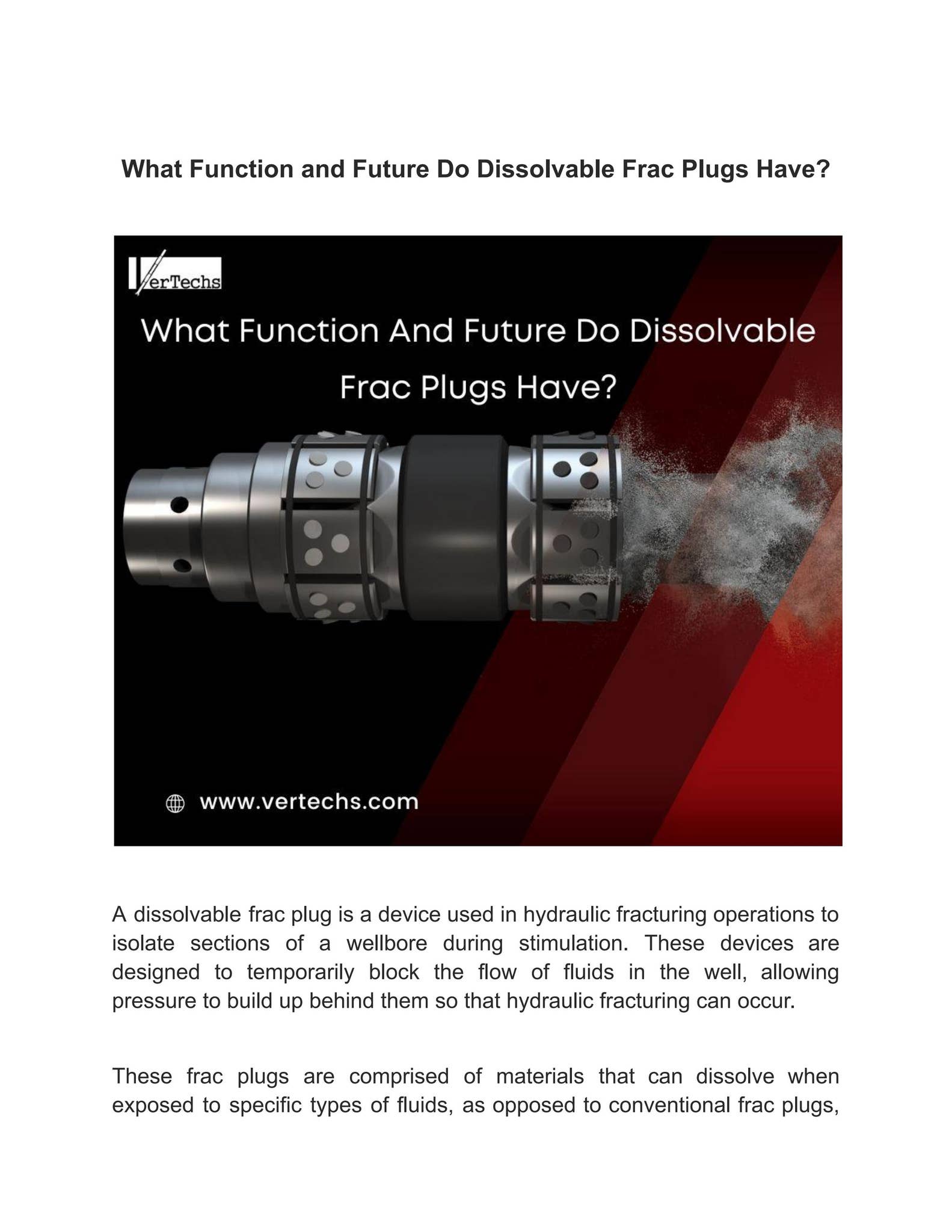What Function and Future Do Dissolvable Frac Plugs Have? by Vertechs ...