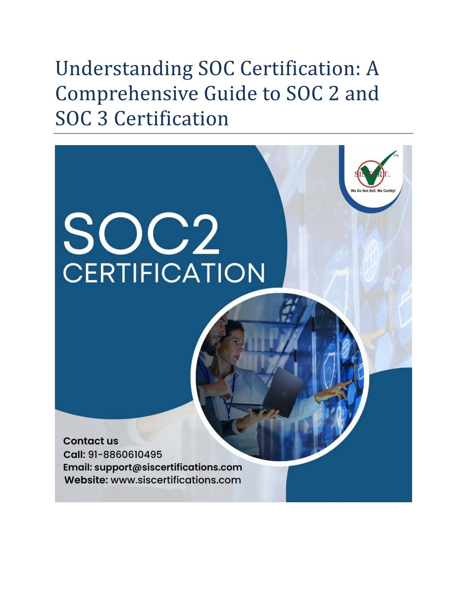 Understanding SOC Certification: A Comprehensive Guide to SOC 2 and SOC ...
