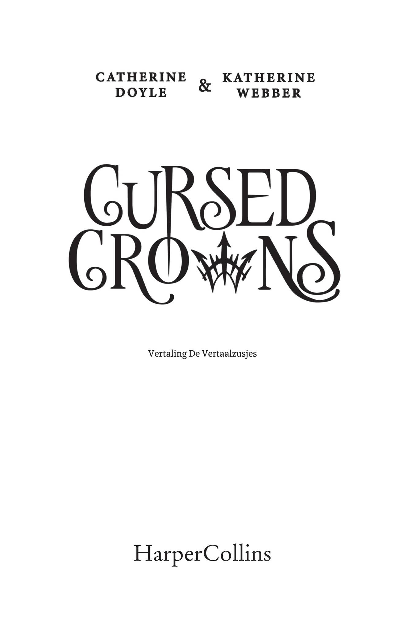 Cursed Crowns - Twin Crowns 2 Inkijkexemplaar by HarperCollins Holland ...