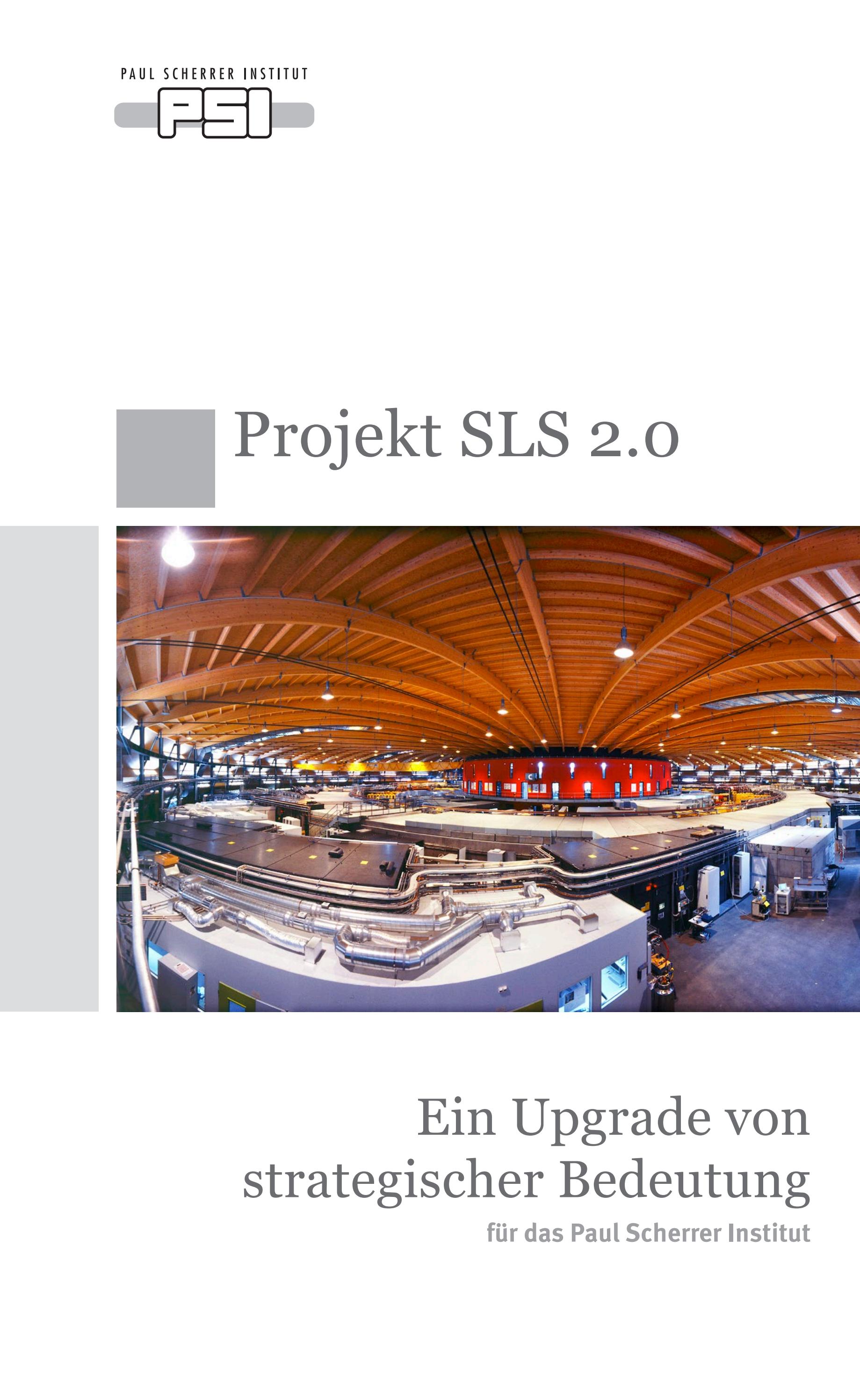 Projekt SLS 2.0 by Paul Scherrer Institut - Issuu