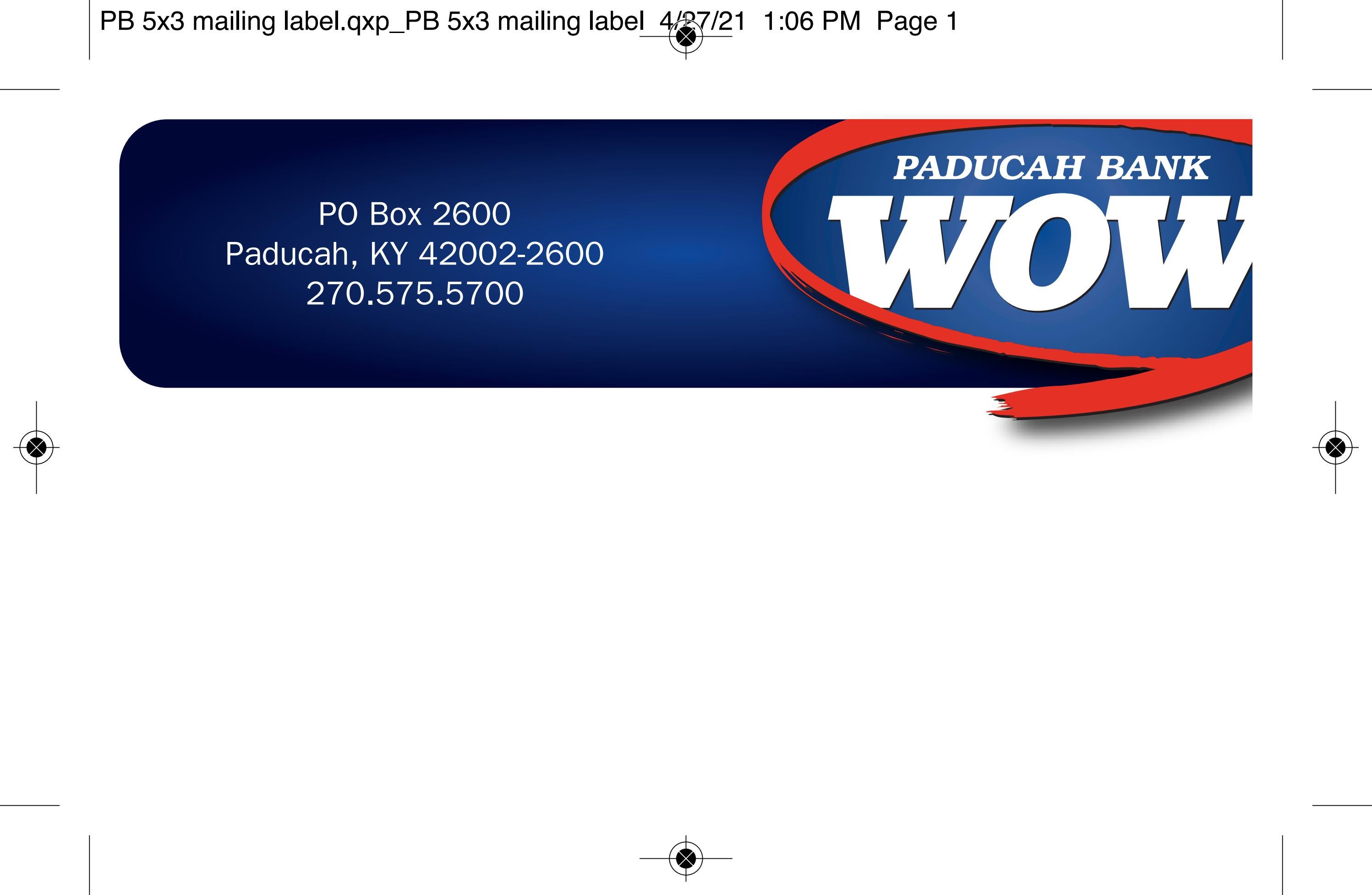 5 x 3 Mailing Label (2022) by PaducahBank - Issuu