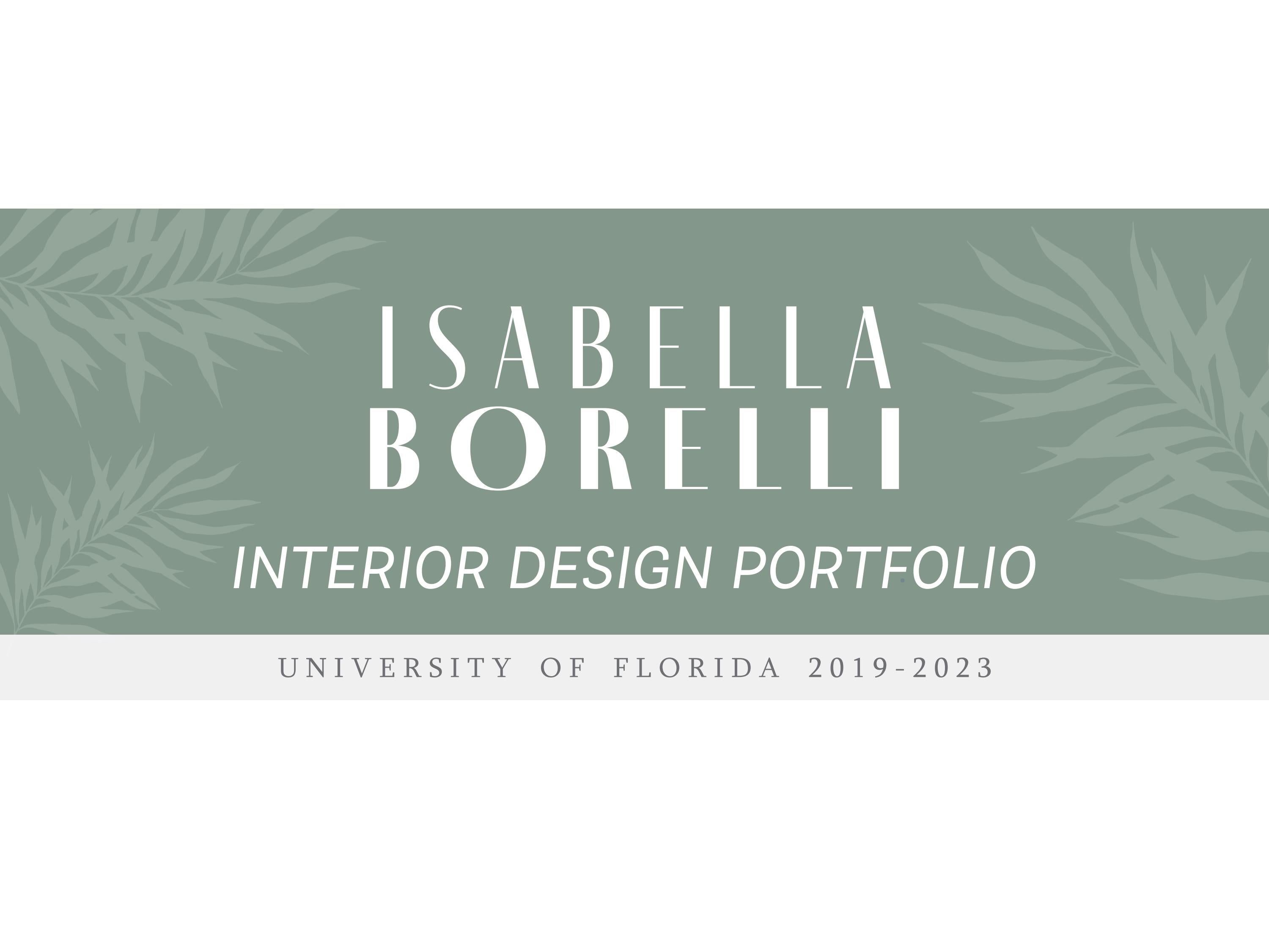 UF Interior Design Student Portfolio - Borelli by isabellaborelli - Issuu