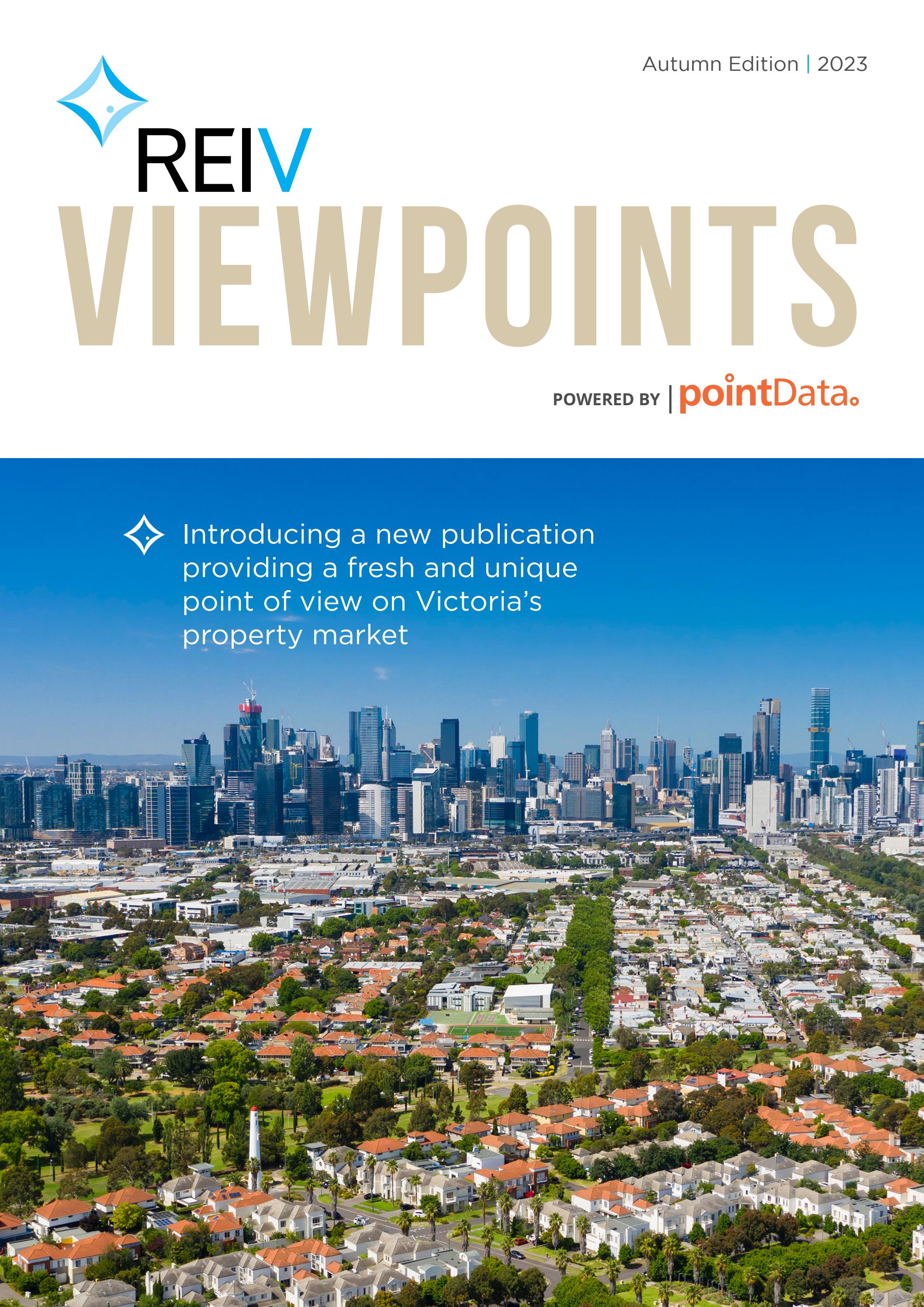 REIV Viewpoints - Autumn 2023 Edition by Real Estate Institute of ...