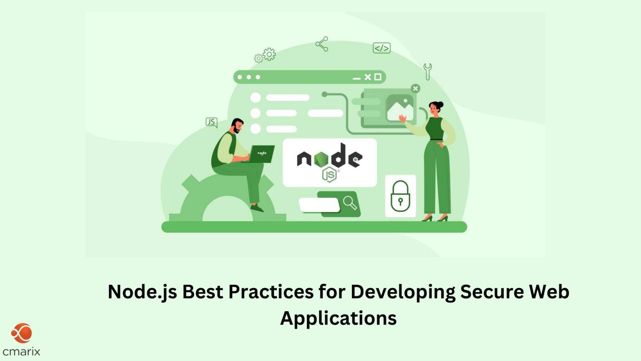 Best Practises for Developing Secure Web Applications with Node.js by ...
