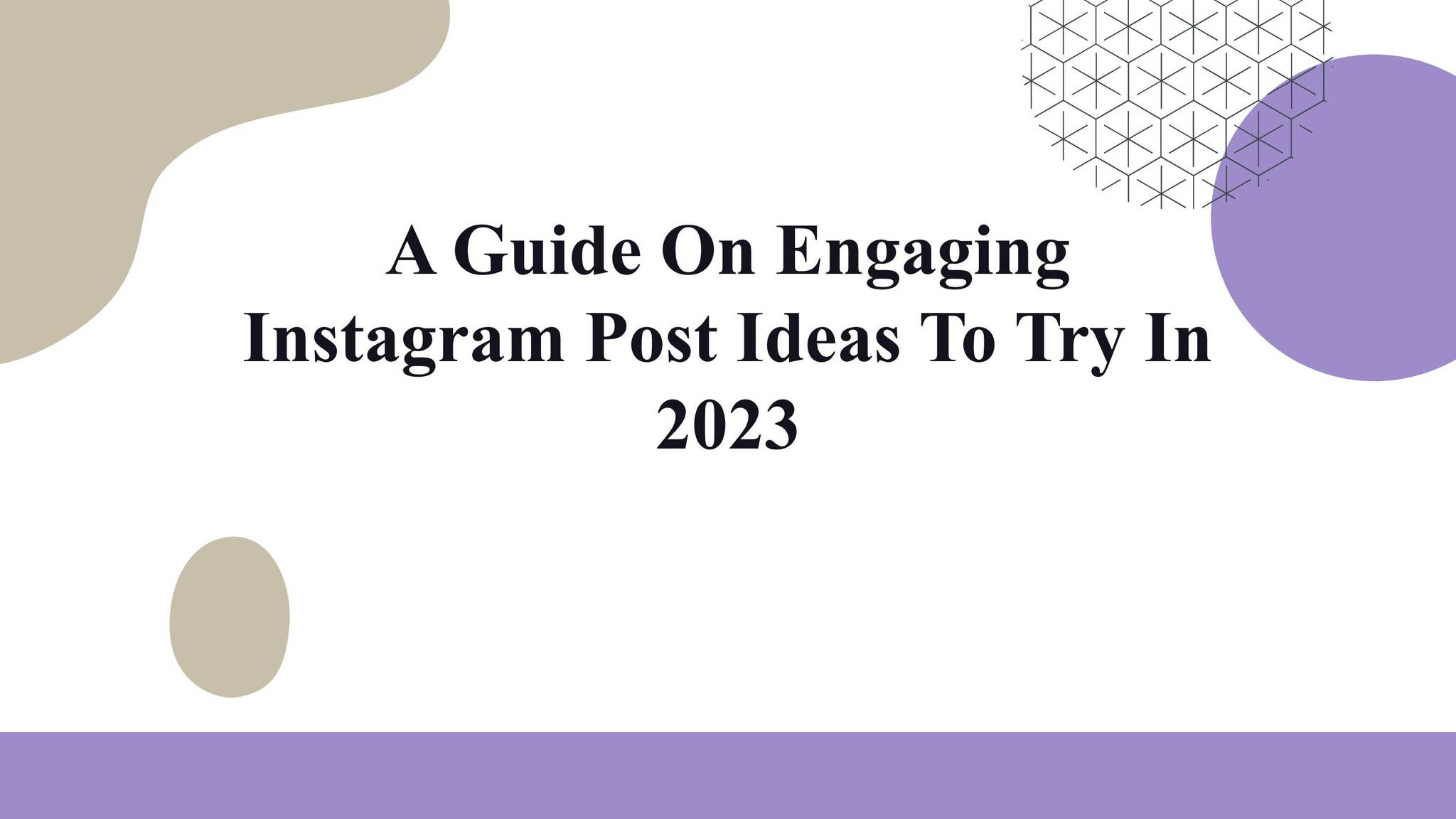 A GUIDE ON ENGAGING INSTAGRAM POST IDEAS TO TRY IN 2023. by business ...