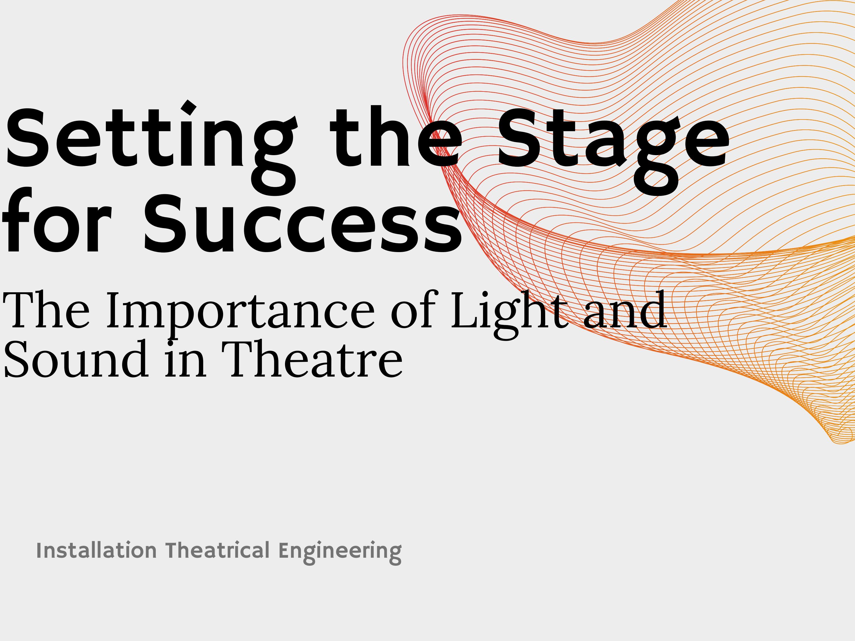 The Importance of Light and Sound Equipment's in theatre by itenetau ...