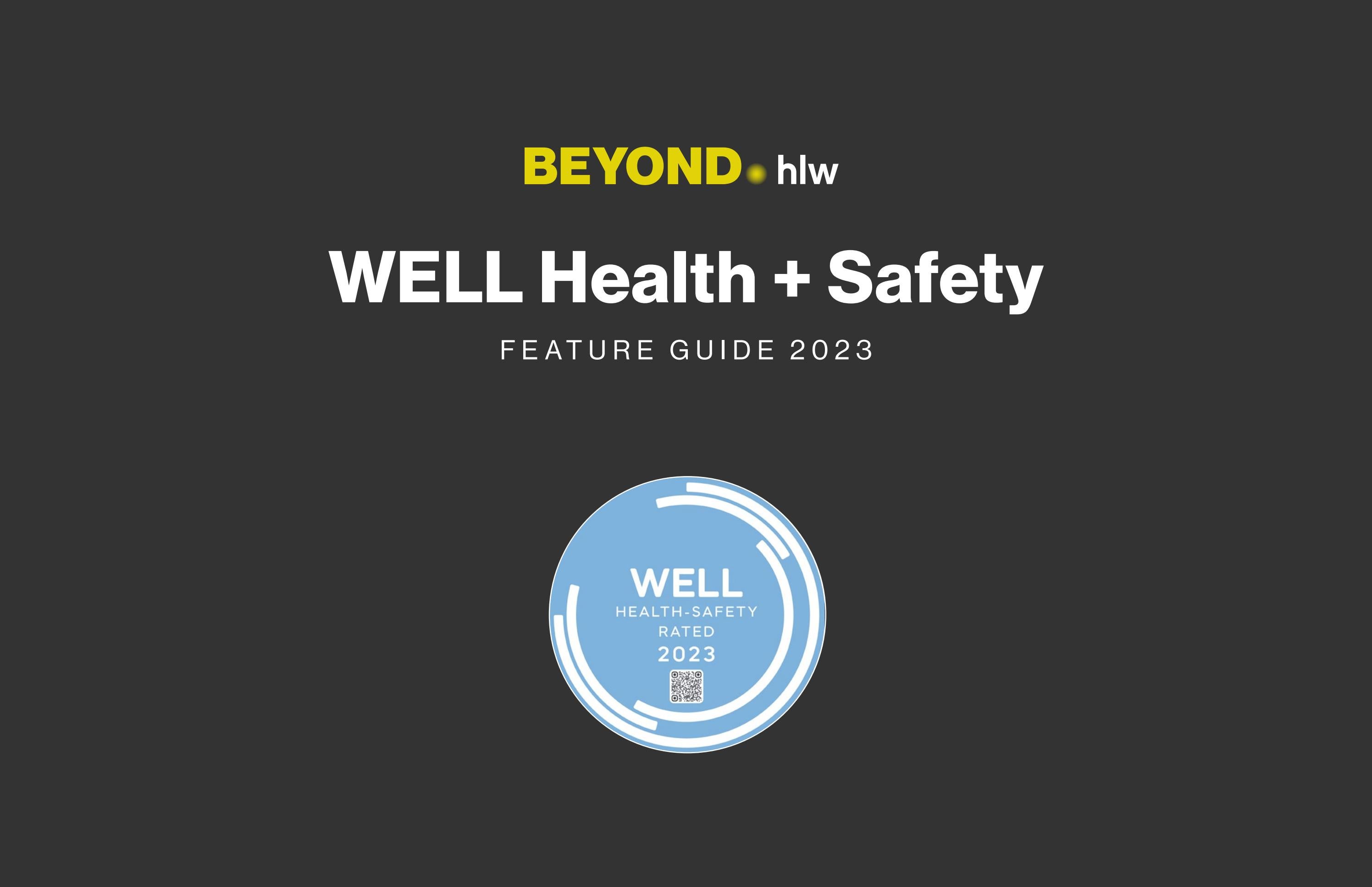 WELL Health + Safety Feature Guide 2023 by HLW International - Issuu