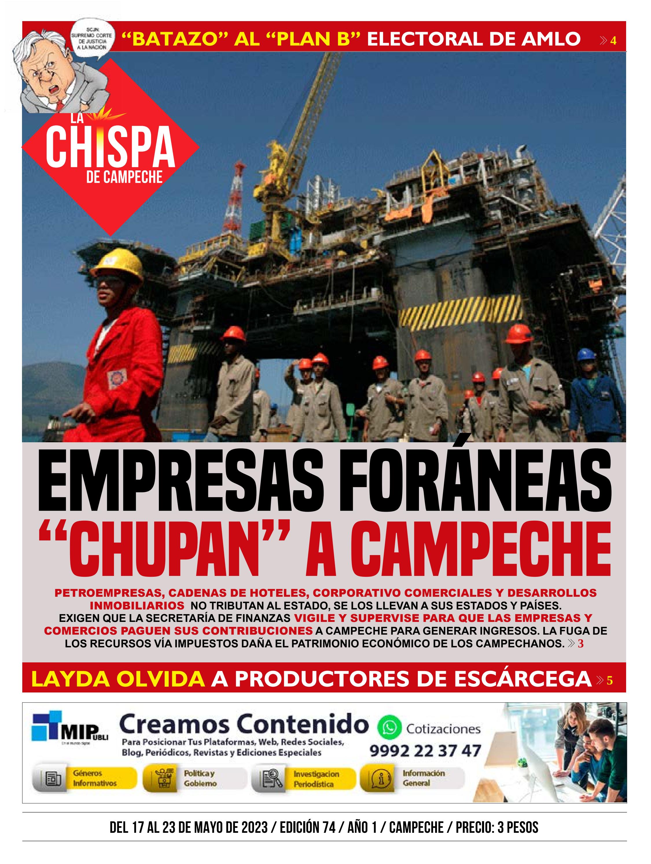 Semanario La Chispa de Campeche, edición 74 by Revista LaChispa - Issuu