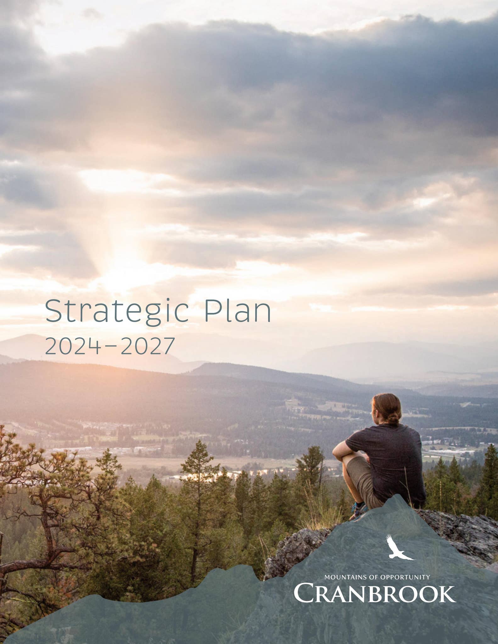 2024 - 2027 City of Cranbrook Strategic Plan by City of Cranbrook - Issuu